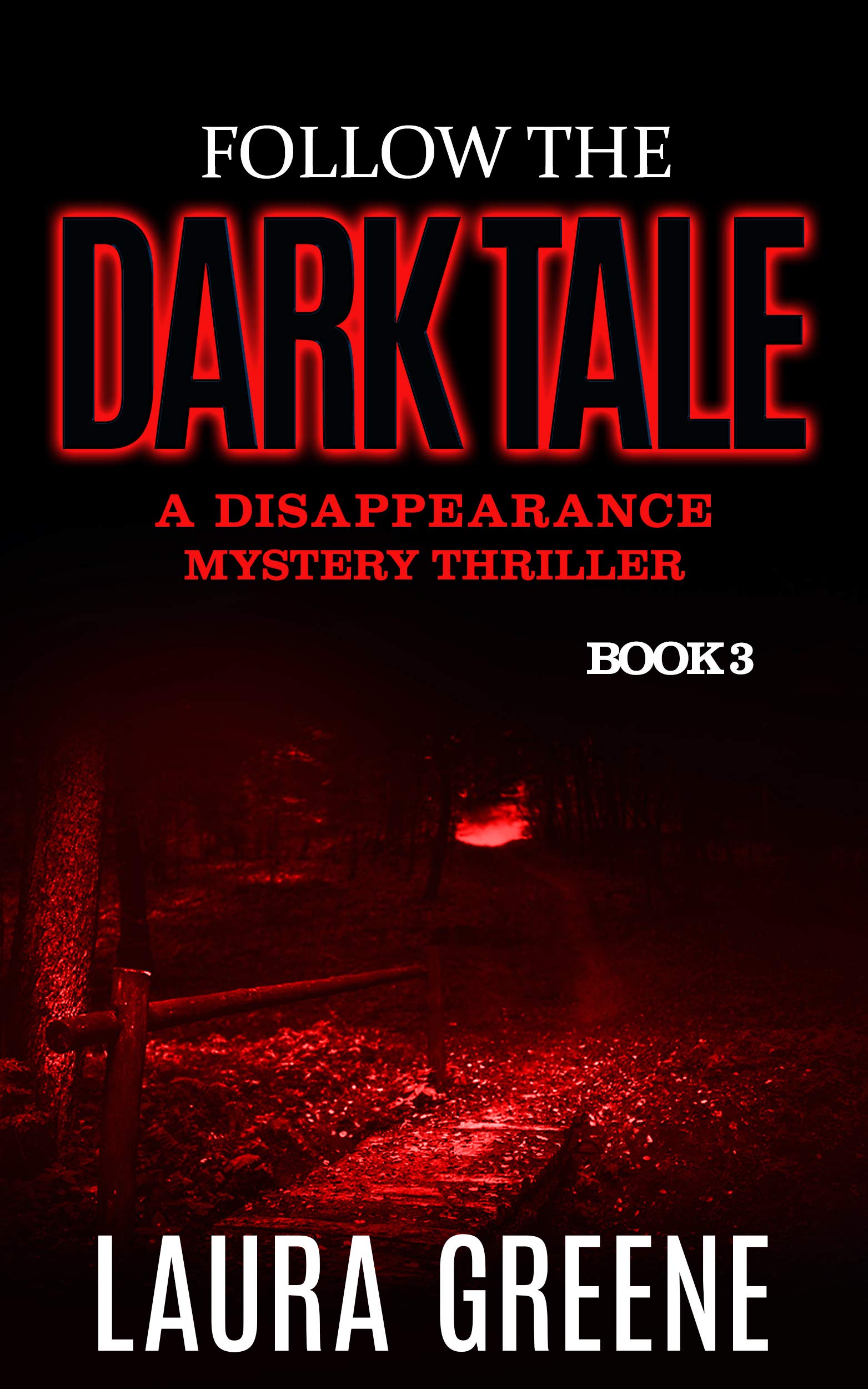 Follow The Dark Tale by Laura Greene | Goodreads