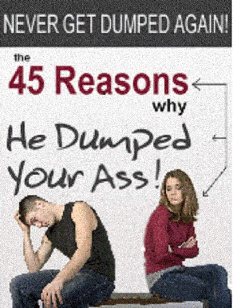 45 Reasons Why Women Get Dumped by Tigress Luv | Goodreads
