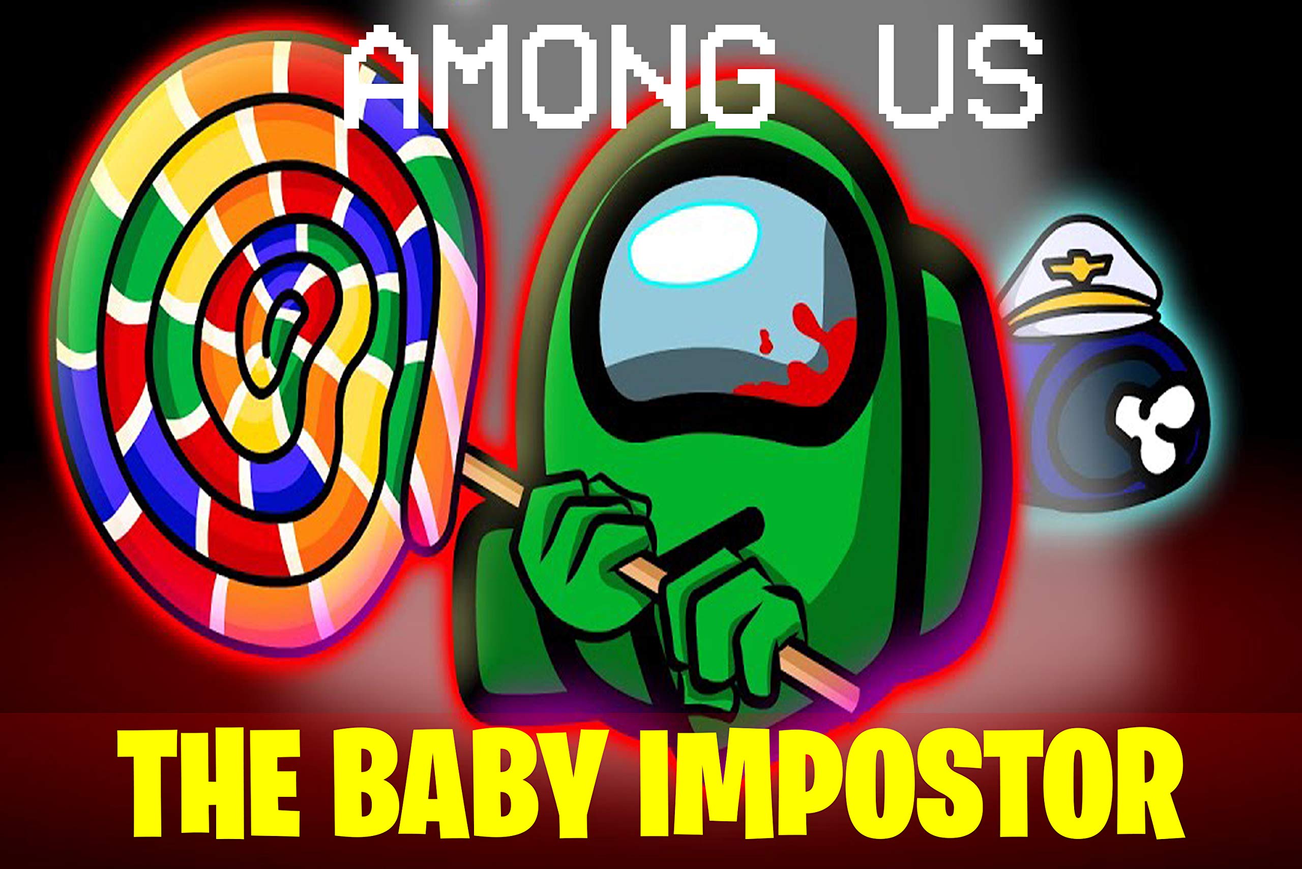 The Baby Impostor: Among Us Comics Series by Jack Robertson | Goodreads