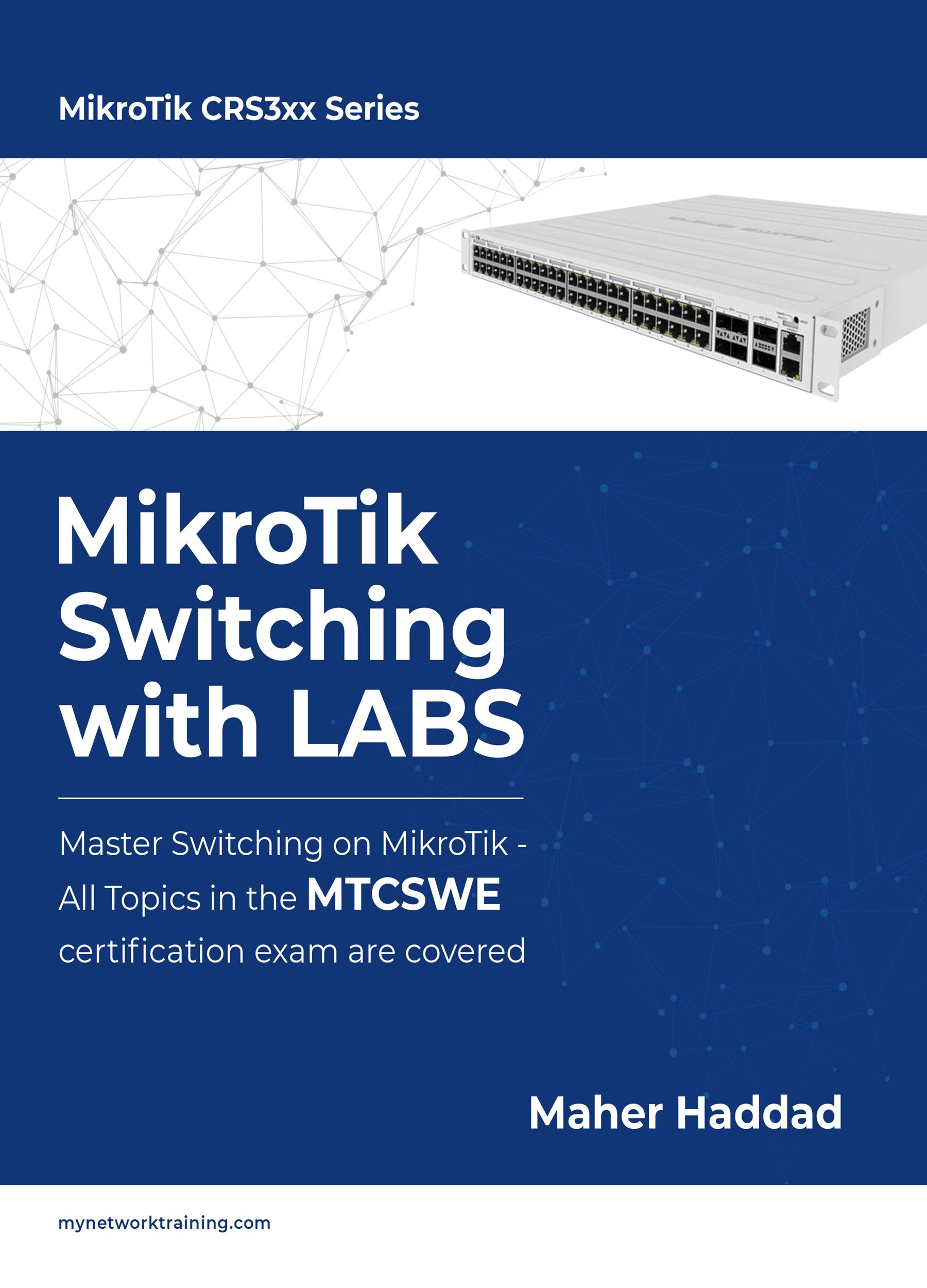 MikroTik Switching with LABS: Master Switching on MikroTik – All Topics ...