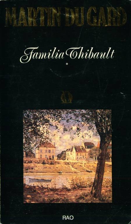 Familia Thibault vol.1 by Roger Martin du Gard | Goodreads