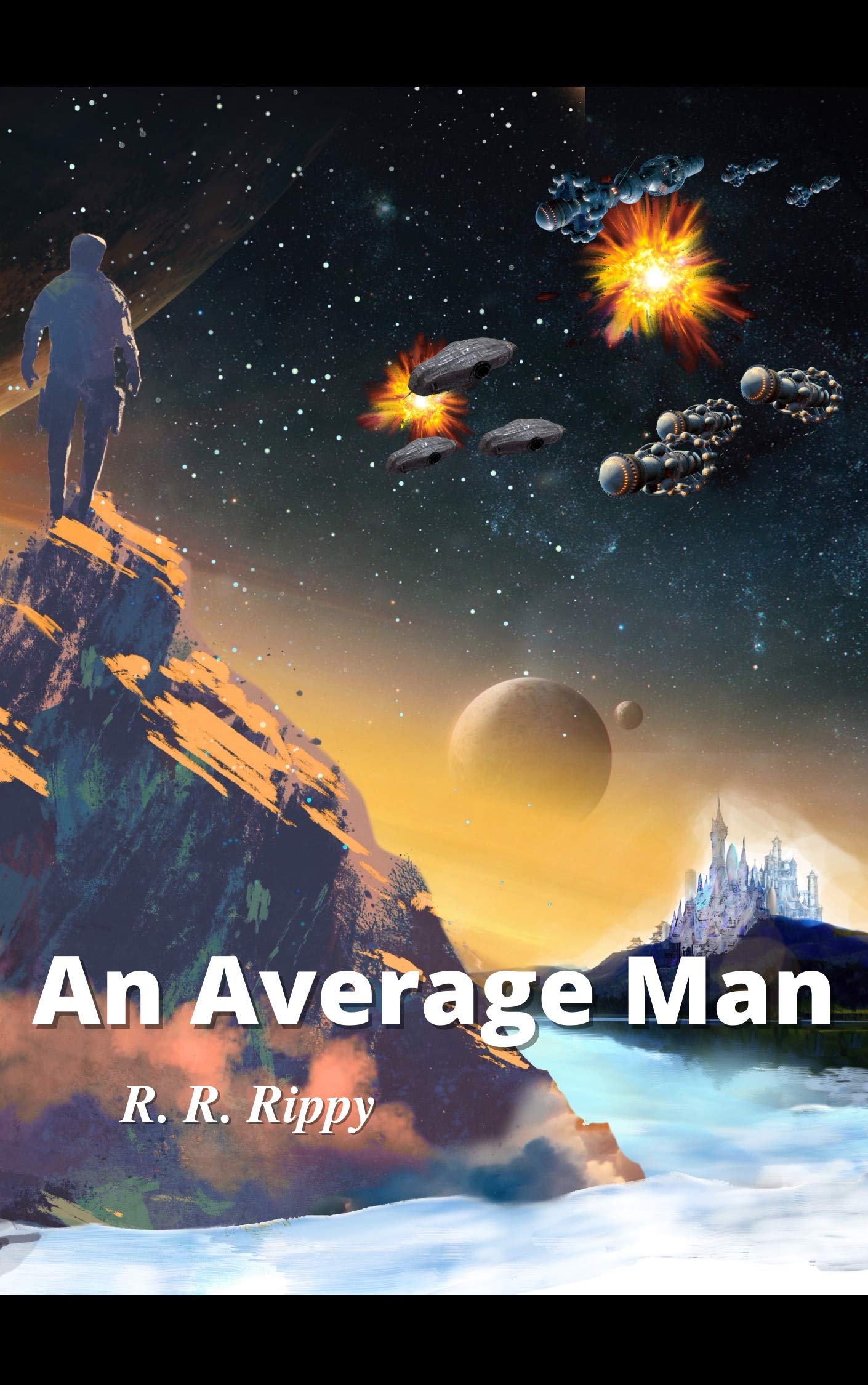 An Average Man by Ronny Ray Rippy | Goodreads