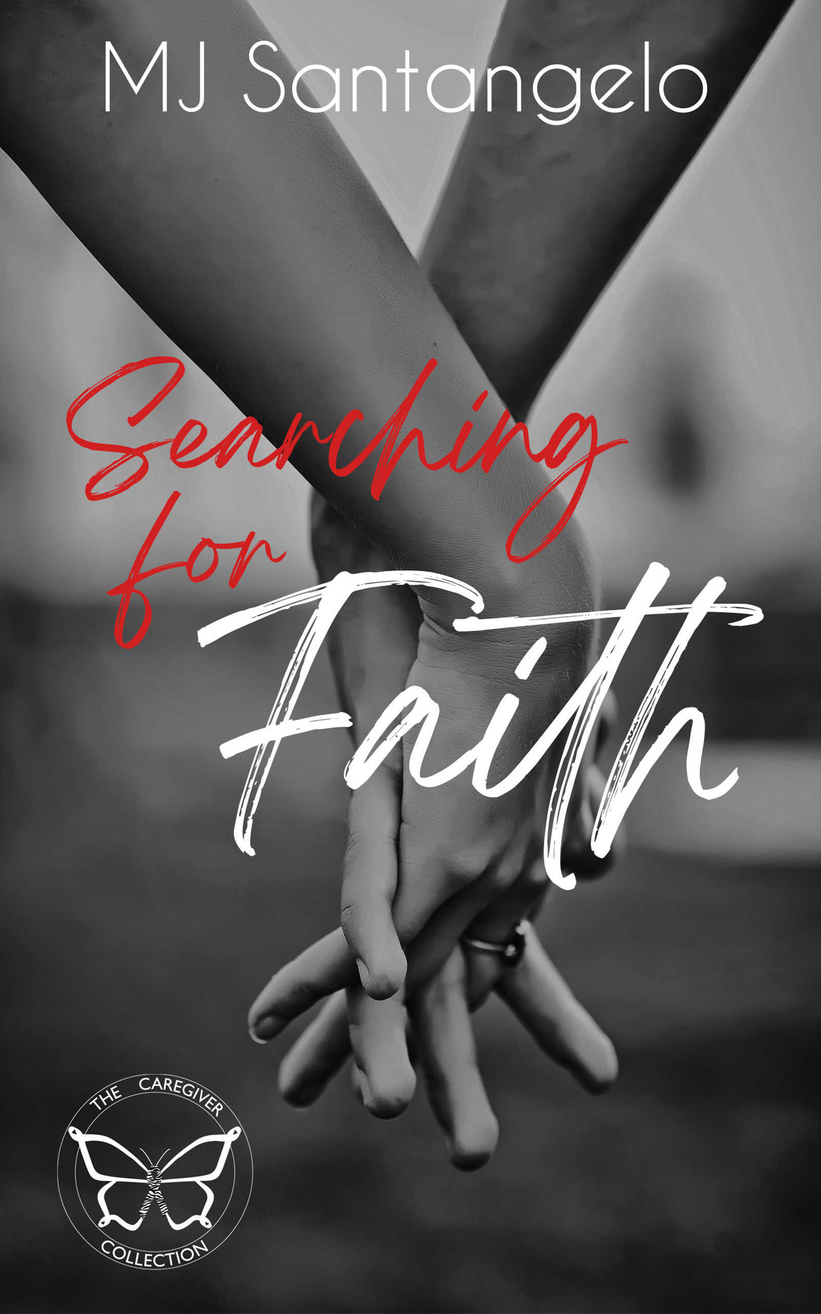 Searching for Faith by M.J. Santangelo | Goodreads
