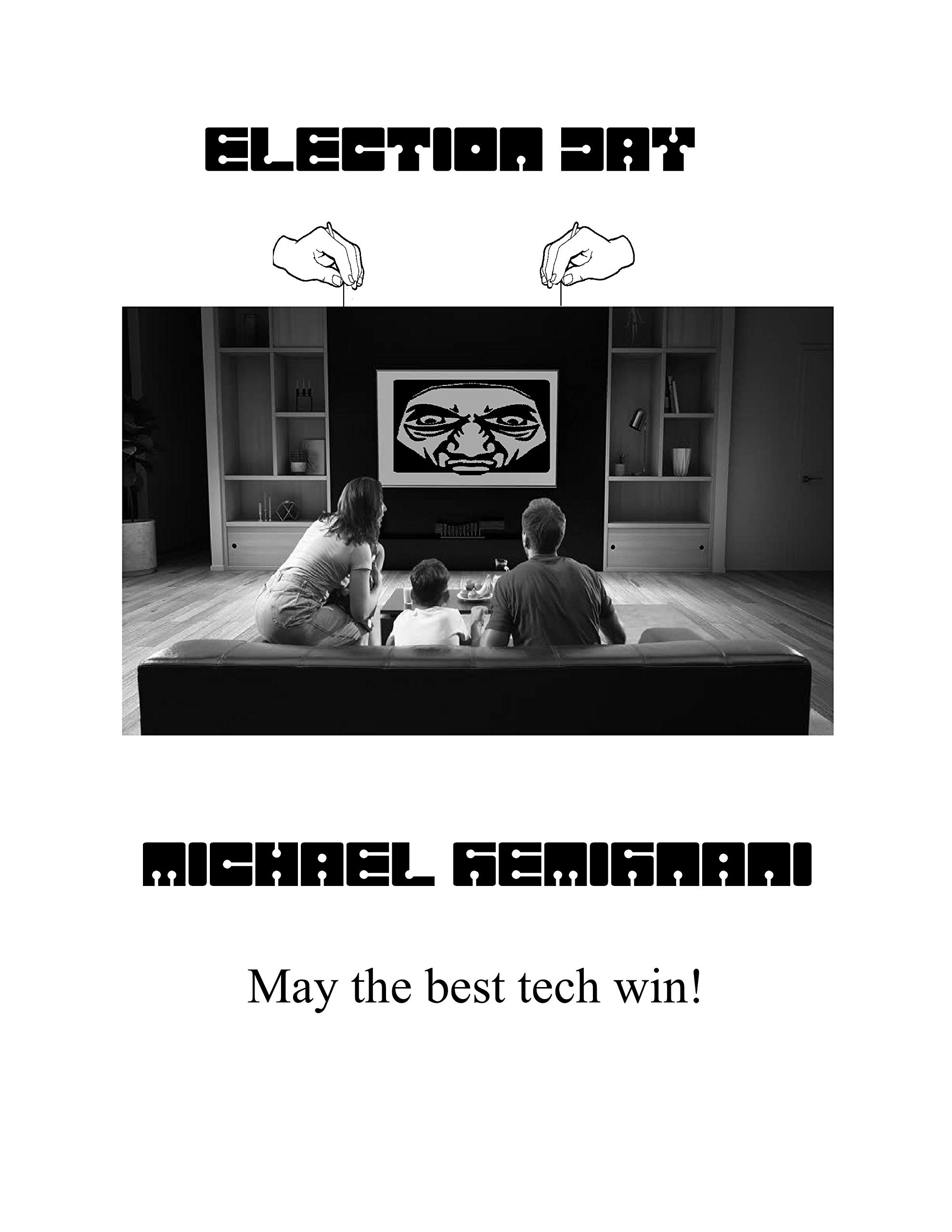 Election Day by michael gemignani | Goodreads
