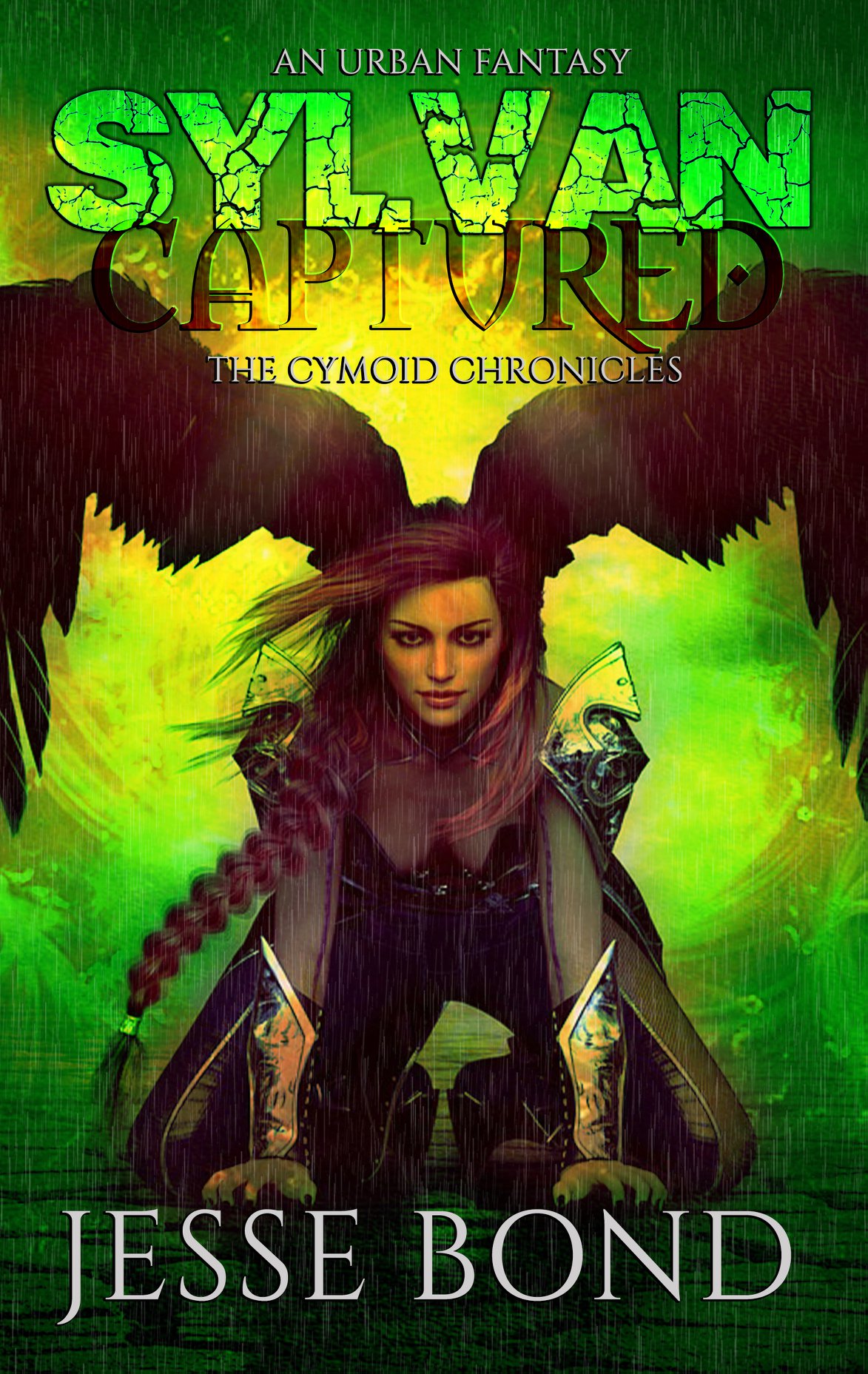 Sylvan Captured: An Urban Fantasy by Jesse Bond | Goodreads