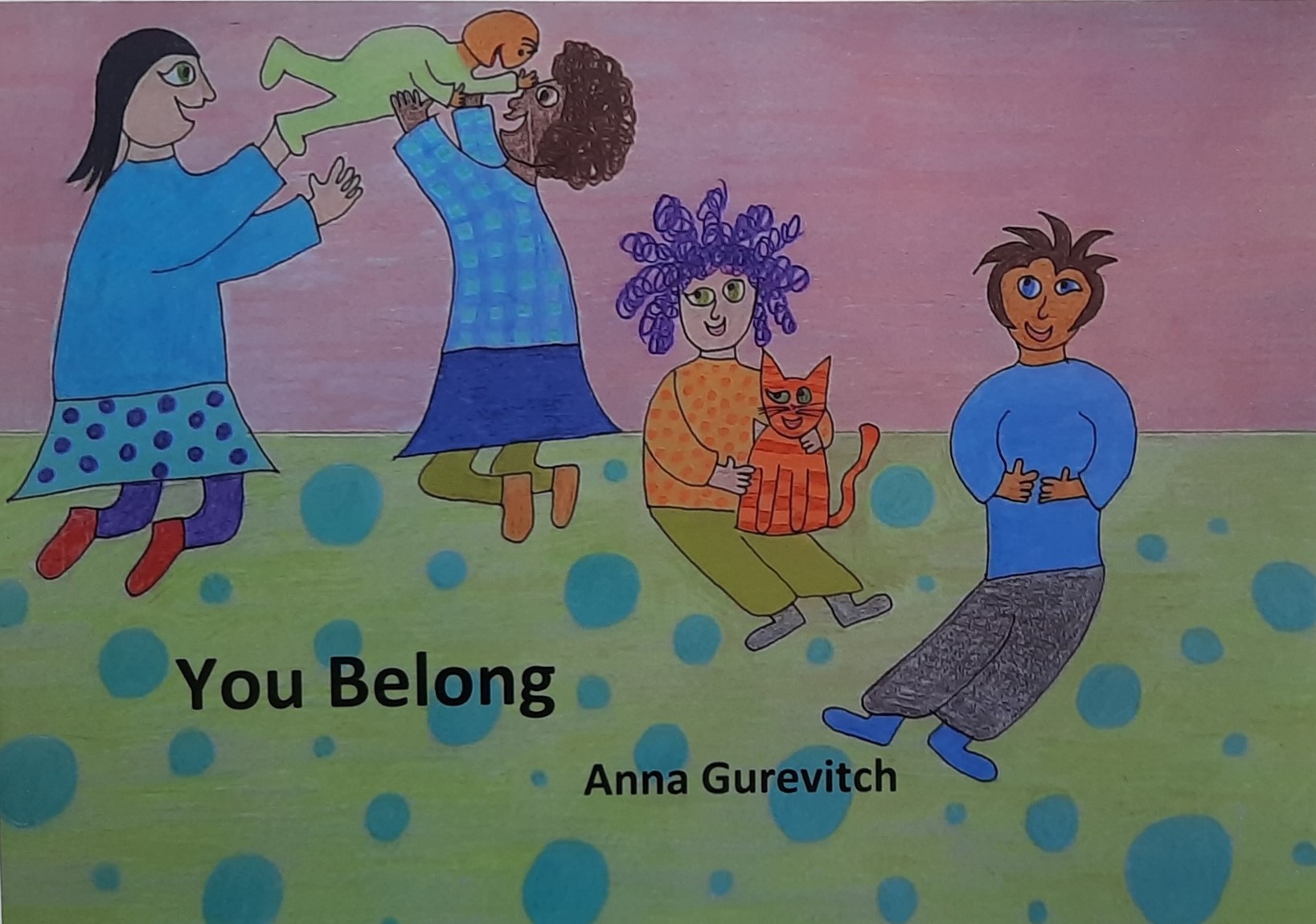 You Belong by Anna Gurevitch | Goodreads