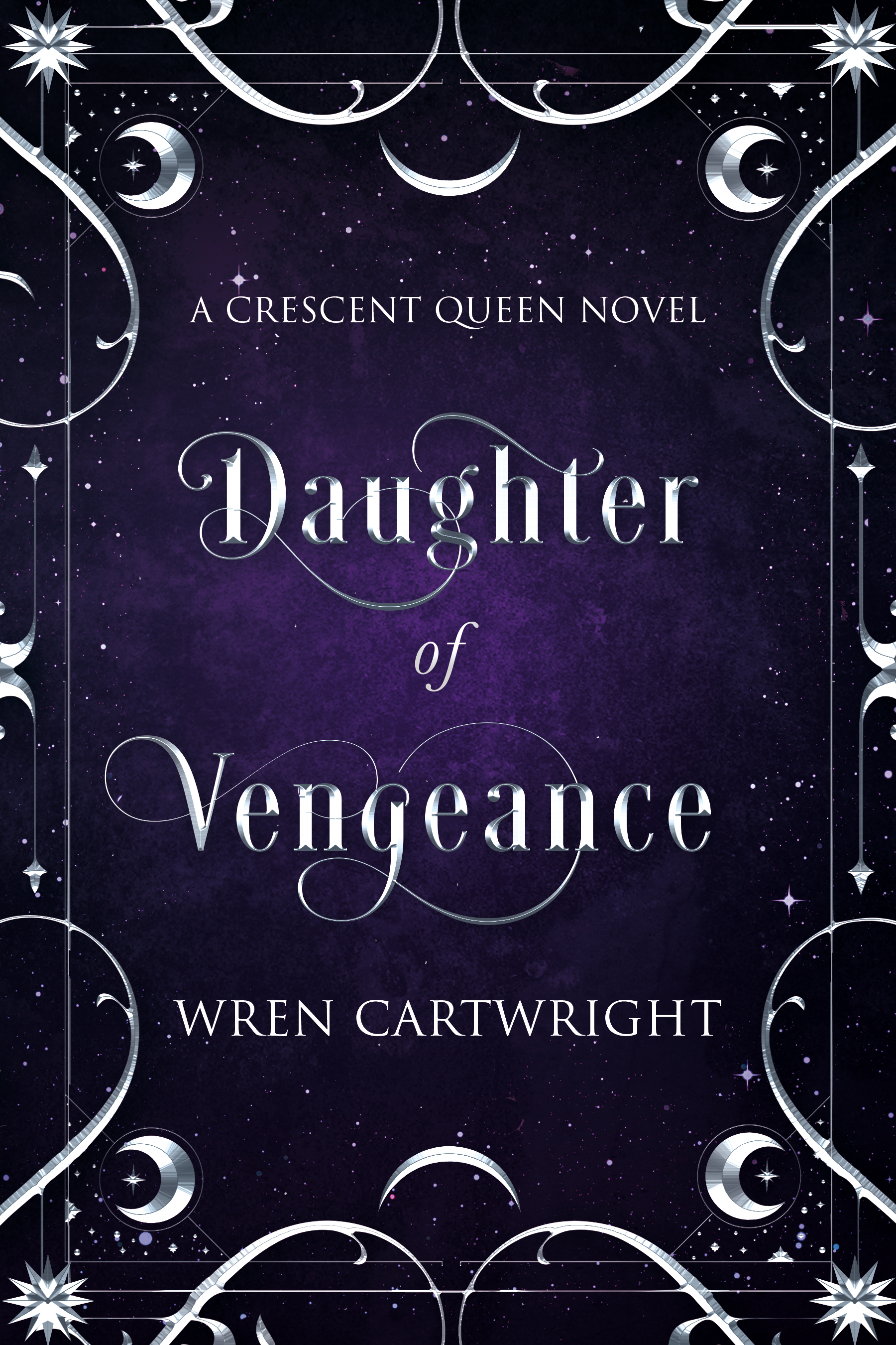 Daughter of Vengeance (Unbound #2) by Wren Cartwright | Goodreads