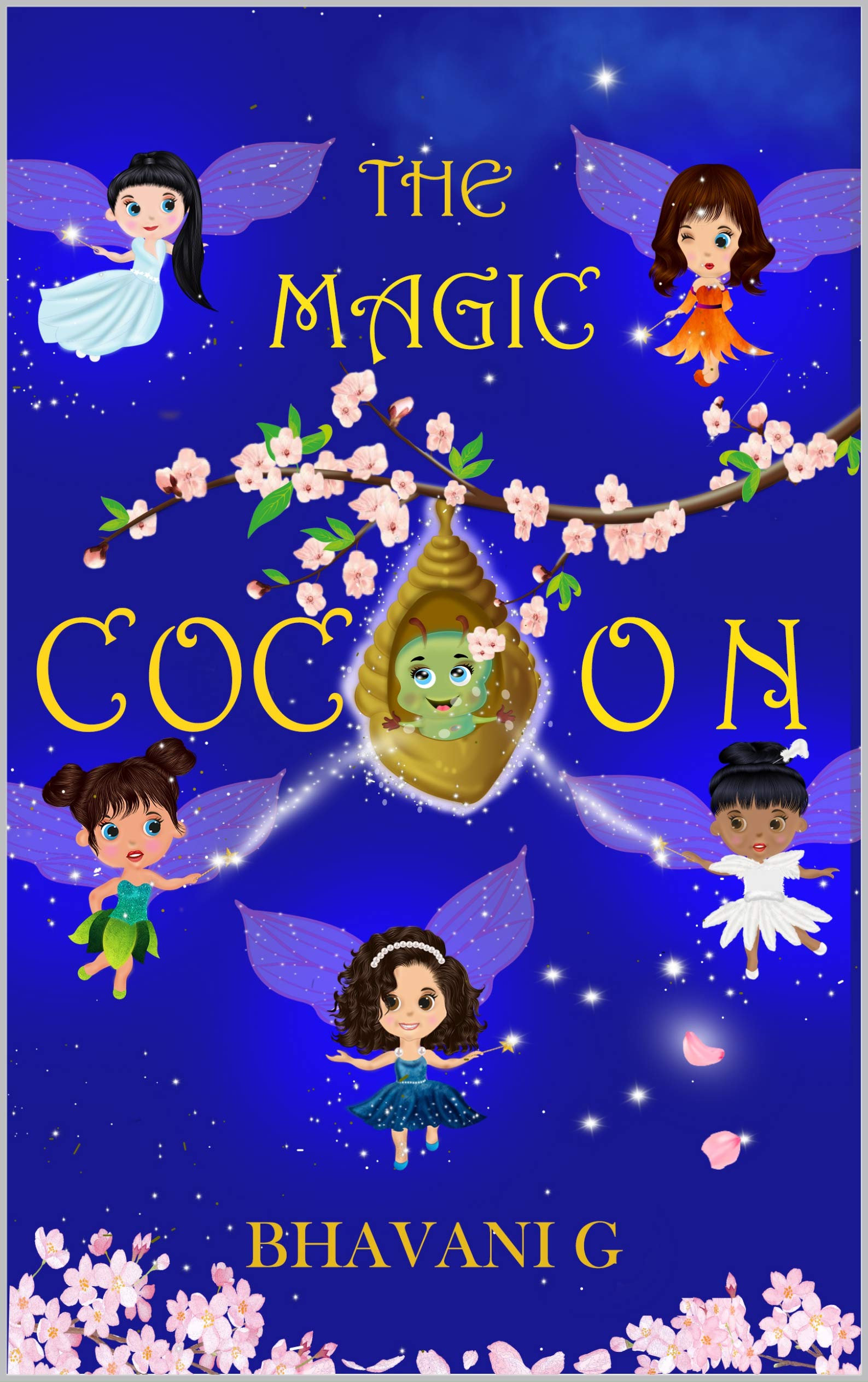 THE MAGIC COCOON by BHAVANI GORAPALLI | Goodreads