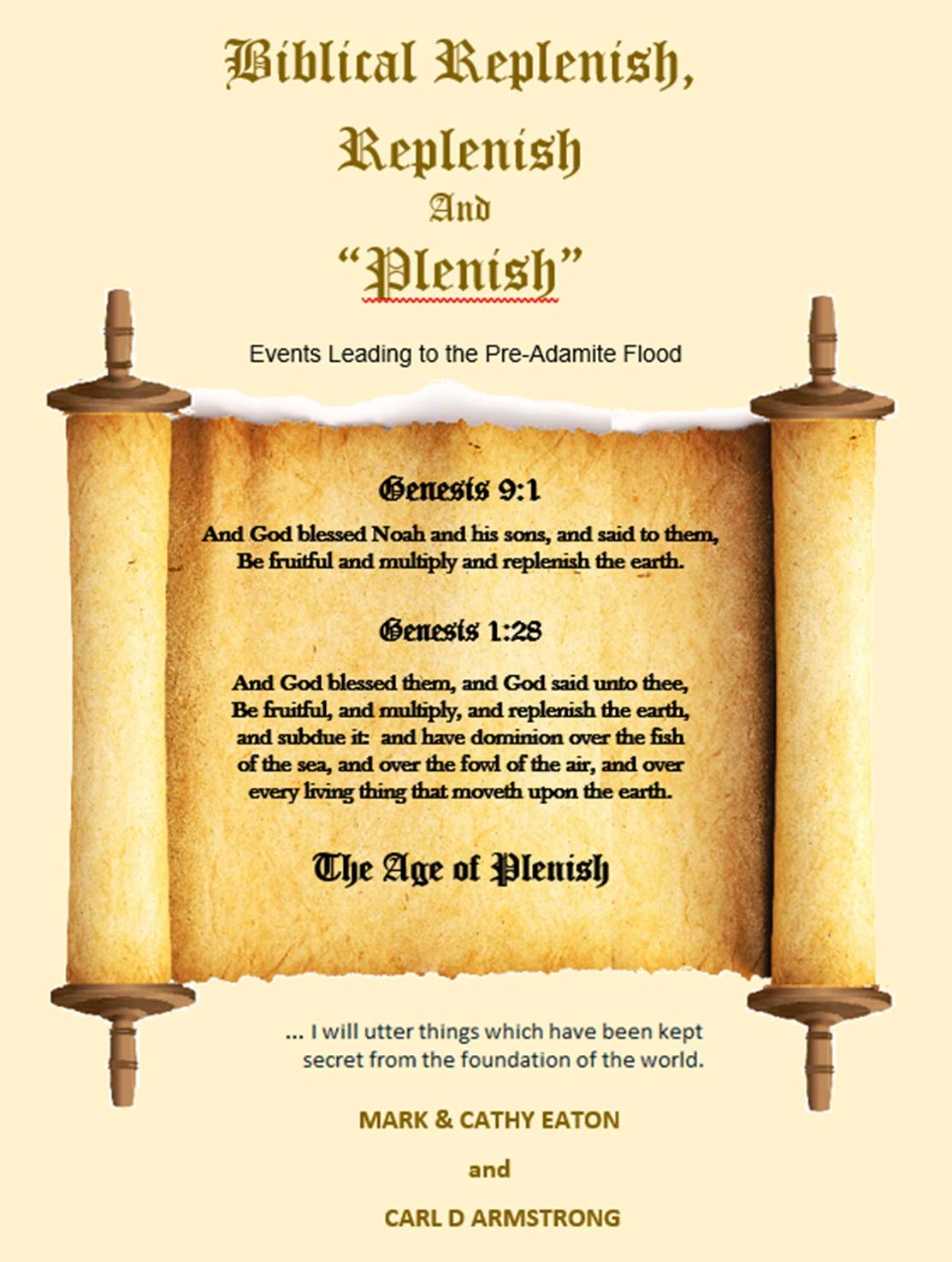 Replenish, Replenish and Plenish: Events Leading to the Pre-Adamite ...