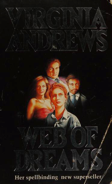 Web of Dreams by V.C. Andrews | Goodreads