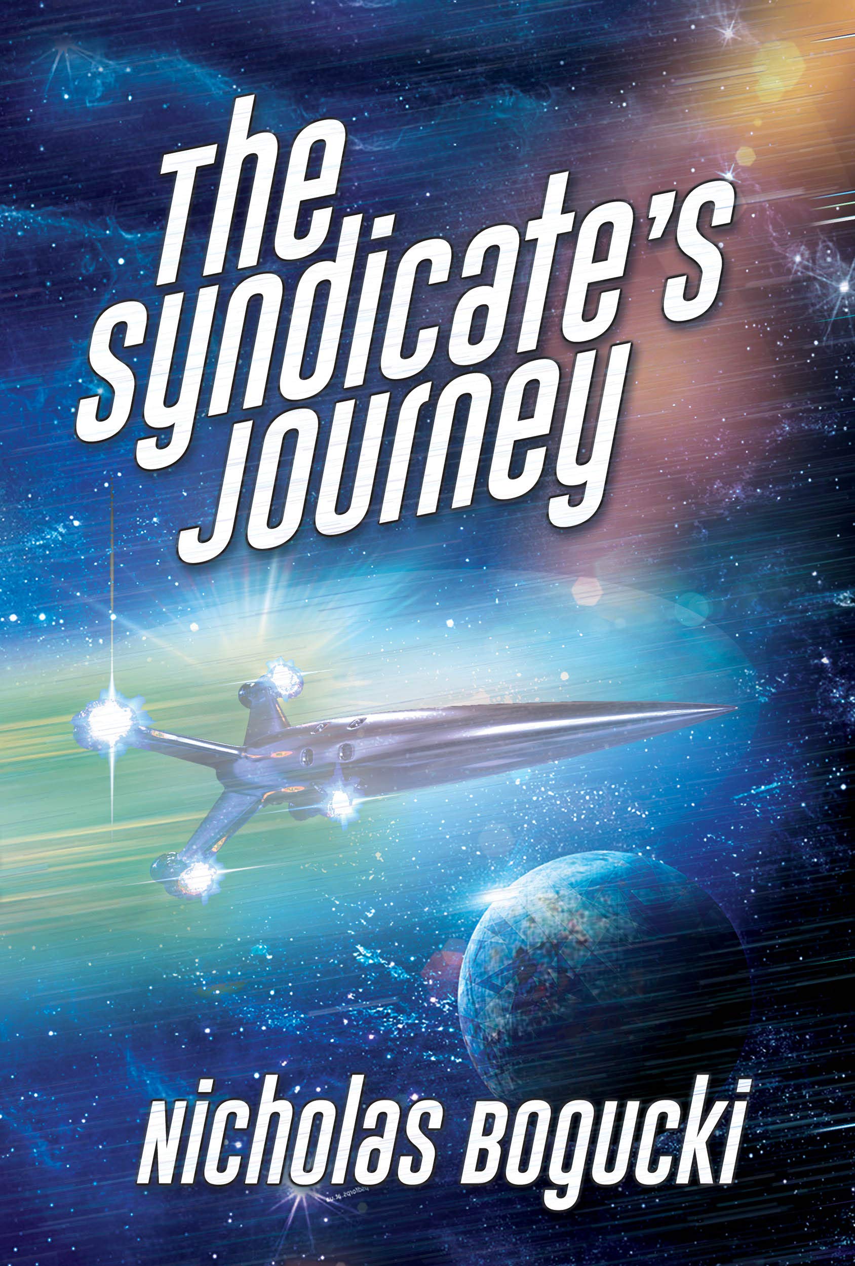 The Syndicate’s Journey by Nicholas Bogucki | Goodreads