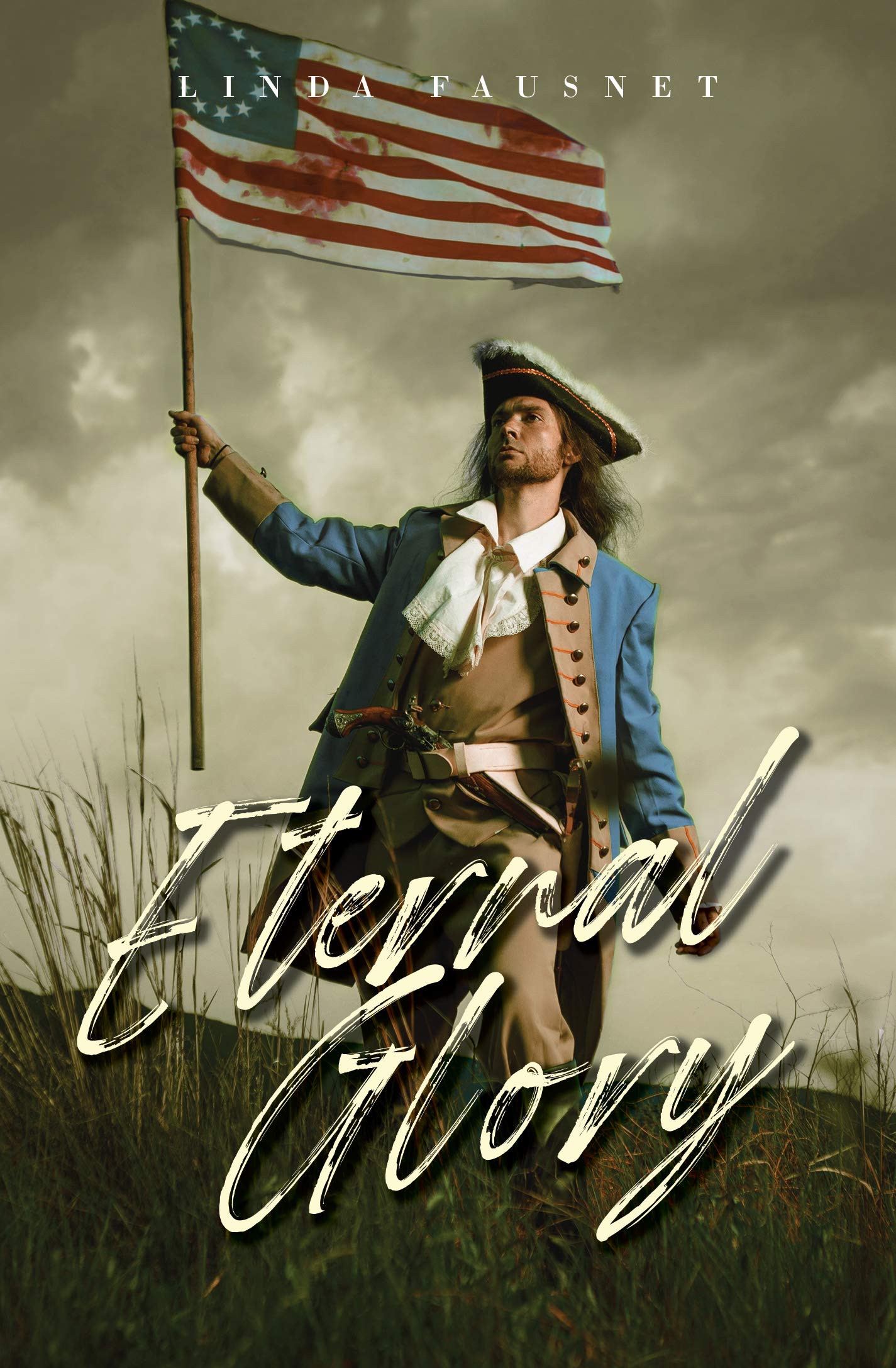 Eternal Glory (The Williamsburg Ghost Series Book 3) by Linda Fausnet ...