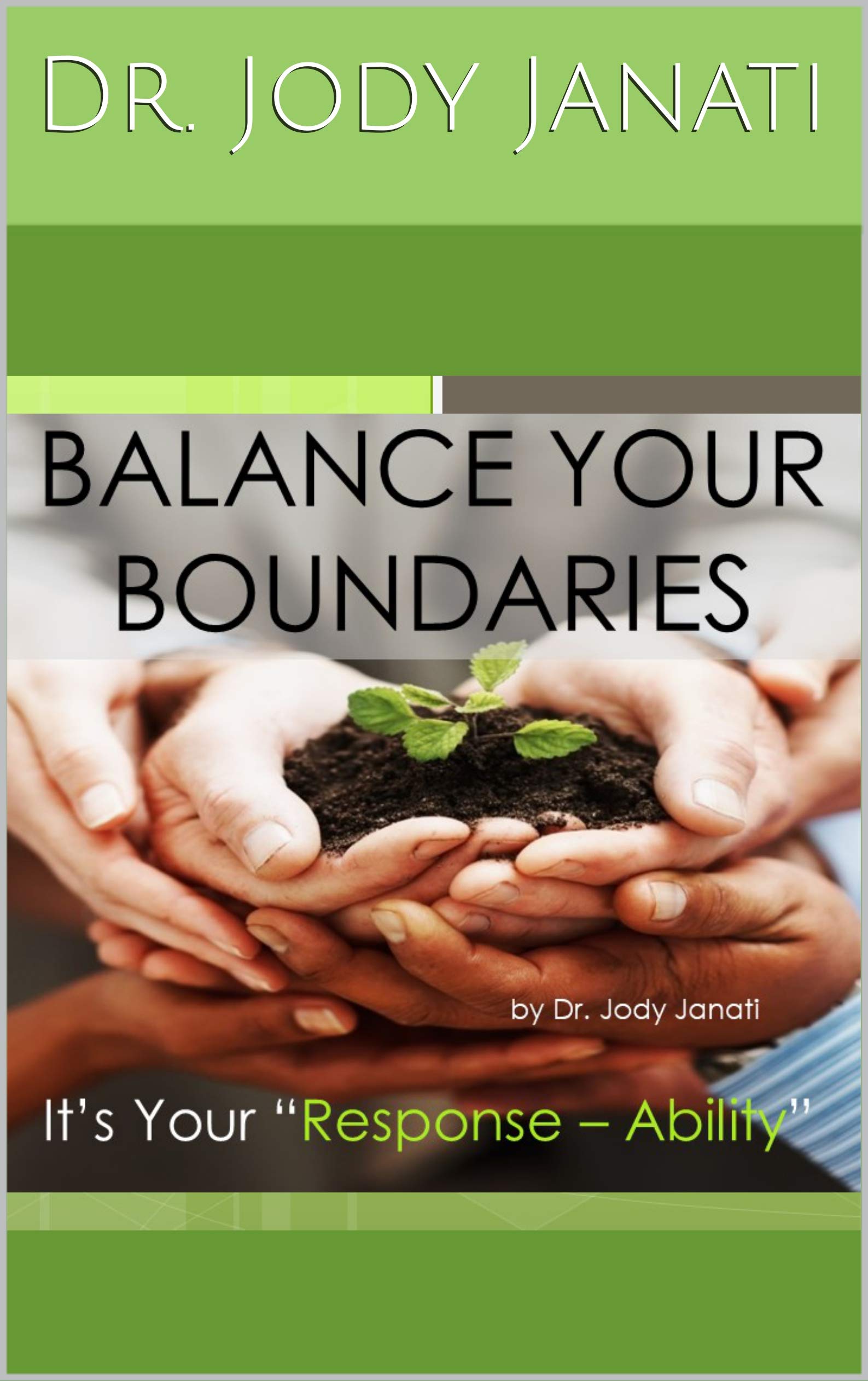 Balance Your Boundaries by Dr. Jody Janati | Goodreads