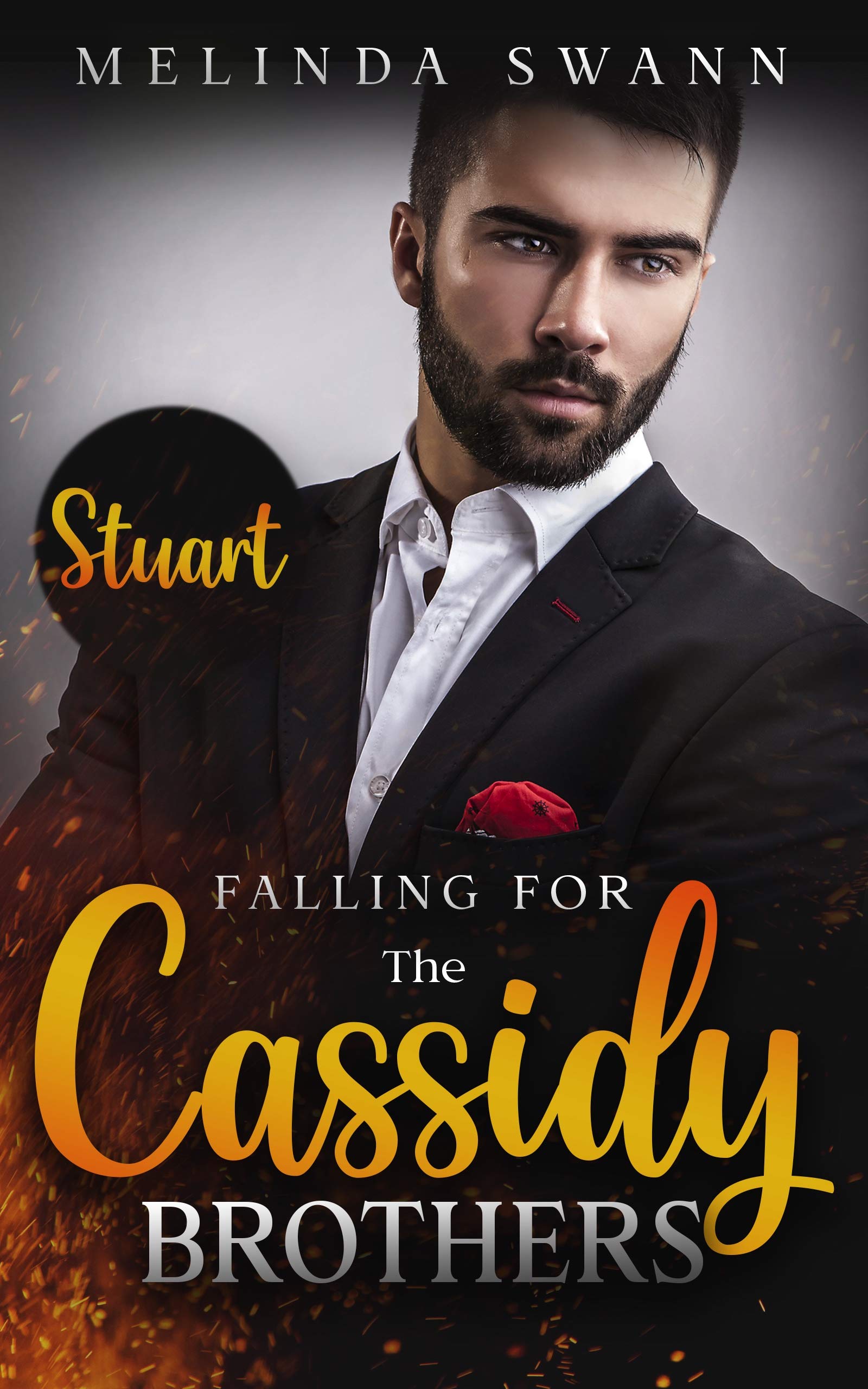 Stuart (Falling for the Cassidy Brothers #1) by Melinda Swann | Goodreads