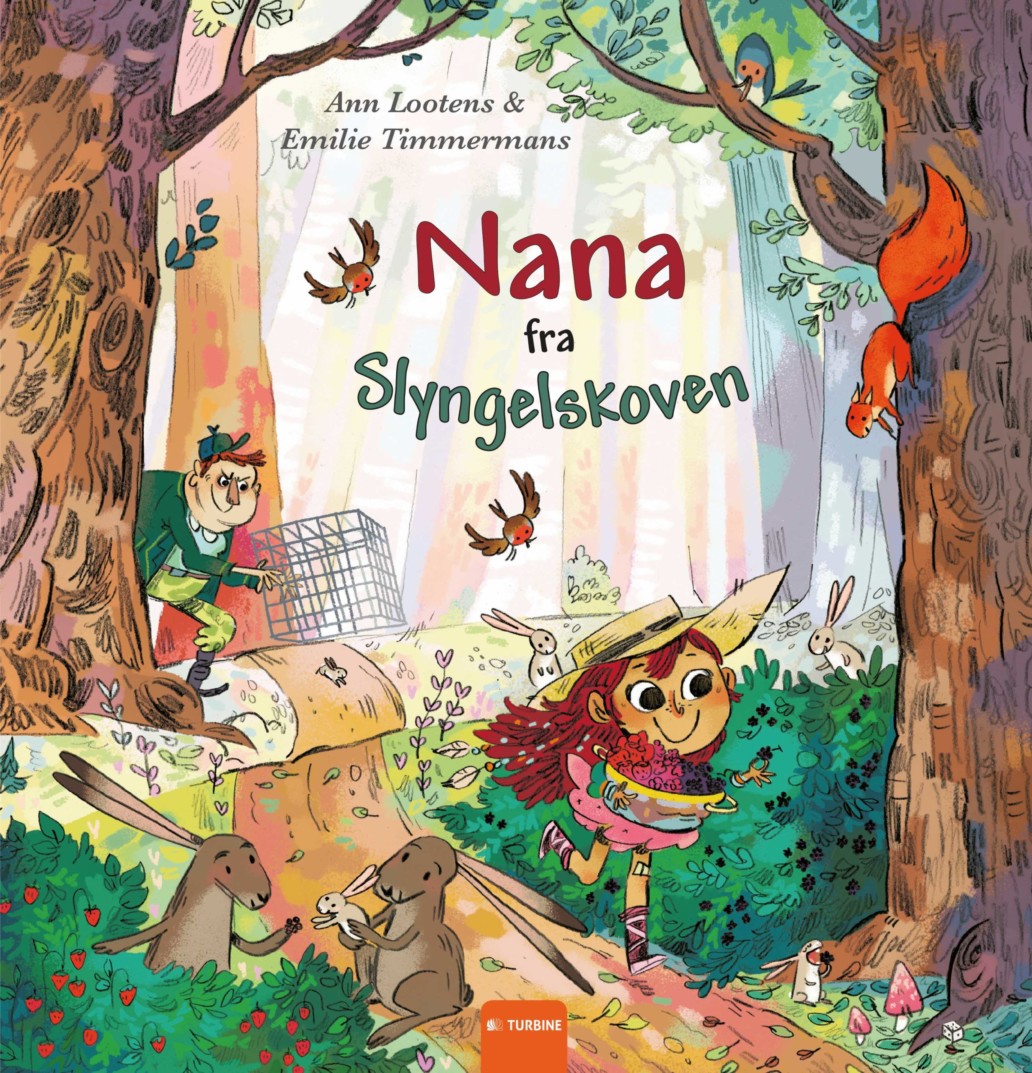 Nana og slyngelskoven by Ann Lootens | Goodreads