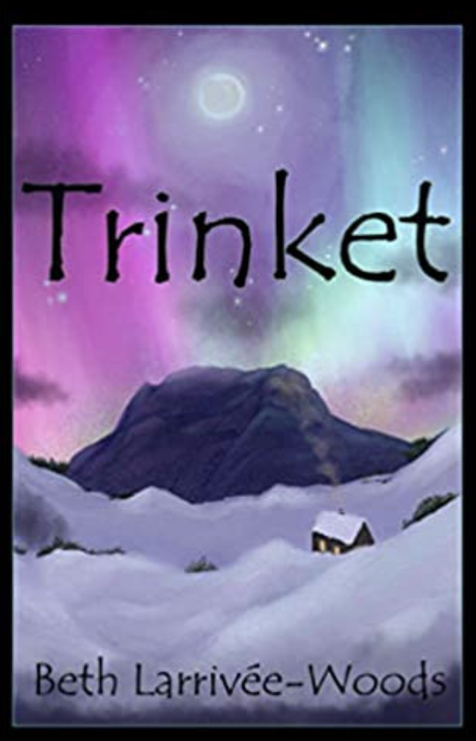 Trinket by Beth Larrivee-Woods | Goodreads