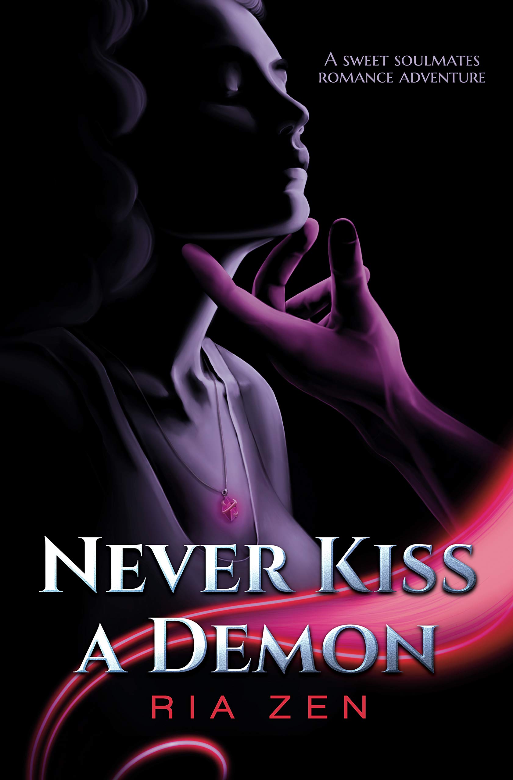 Never Kiss a Demon by Ria Zen | Goodreads