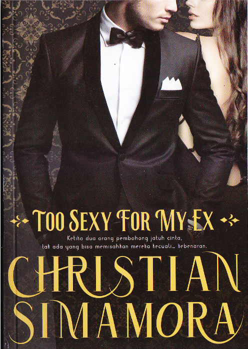 Too Sexy For My Ex by Christian Simamora | Goodreads