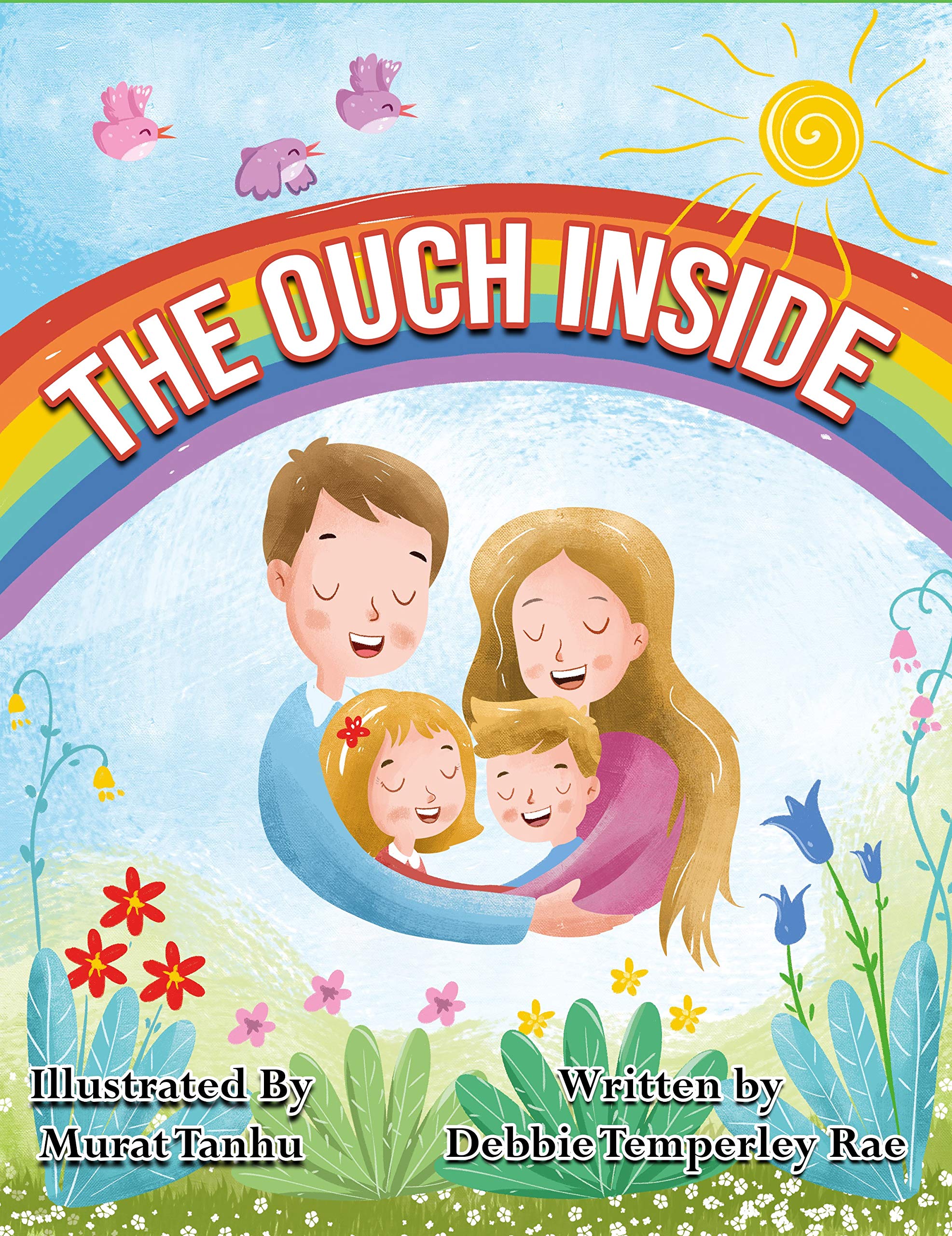 The Ouch Inside: What happens when Mummy has Depression by Debbie Rae | Goodreads