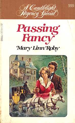 Passing Fancy by Mary Linn Roby | Goodreads