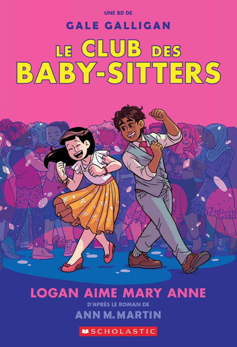 Le Club Des Baby-Sitters: N° 8 - Logan Aime Mary Anne by Gale Galligan ...