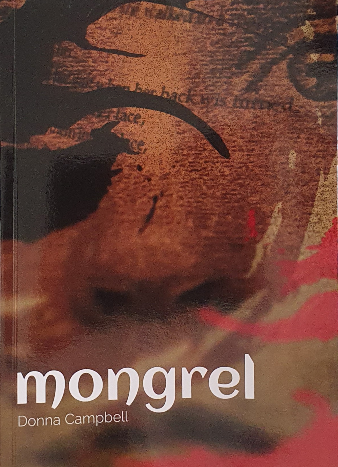 Mongrel by Donna Campbell | Goodreads