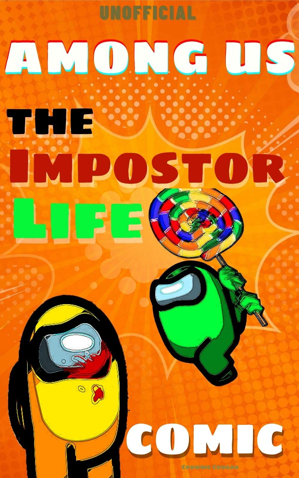 The Unofficial Among Us: The Impostor life Comic by Crownie Cougar ...