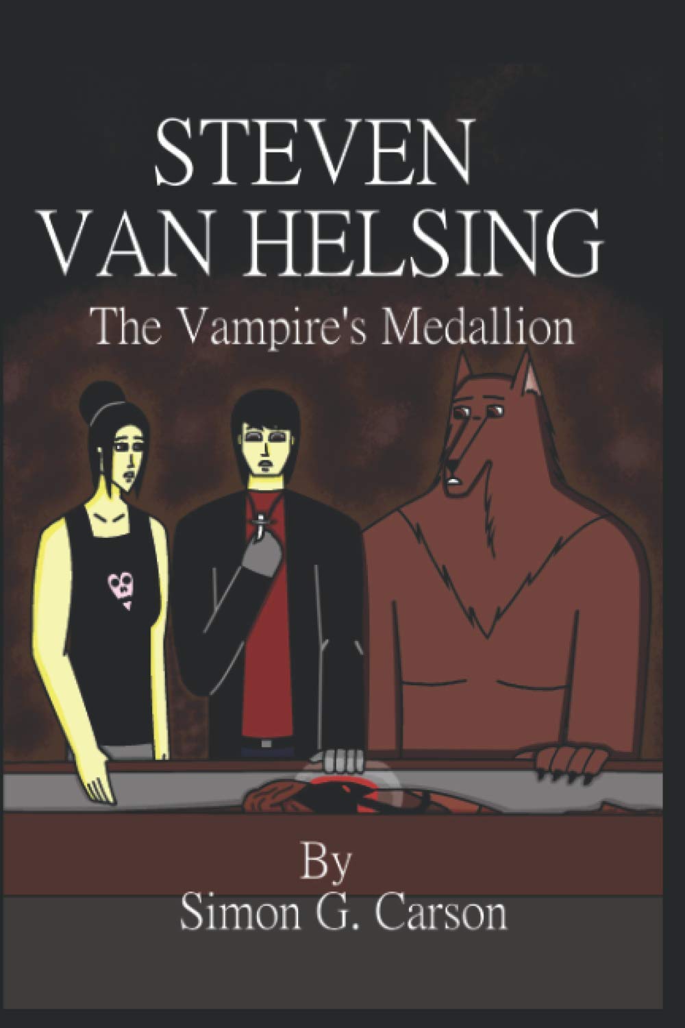 Steven Van Helsing and the Vampire's Medallion by Simon Giles Carson ...