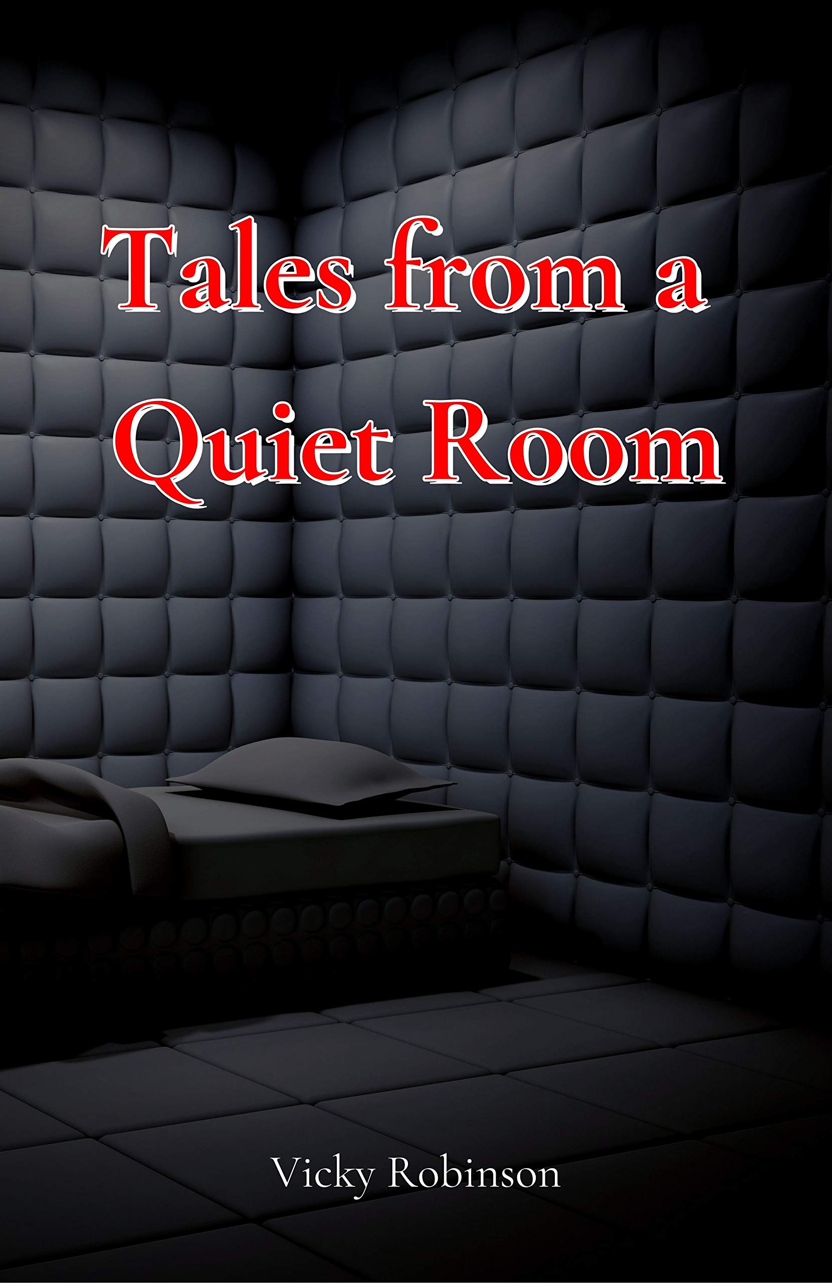 Tales from a Quiet Room: Short Stories from 9 independent authors by ...