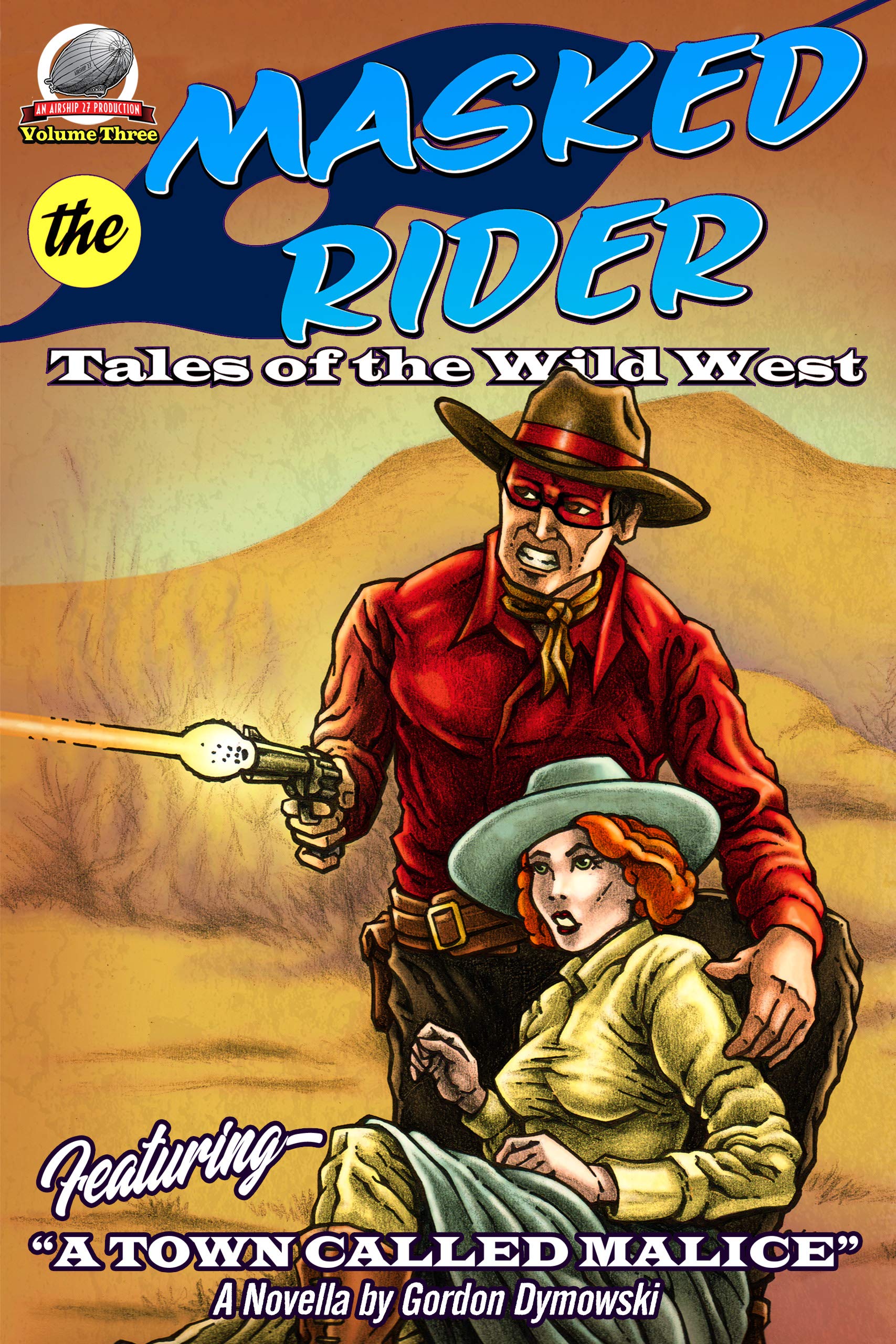 The Masked Rider Tales of the Wild West Volume Three by Thomas McNulty ...