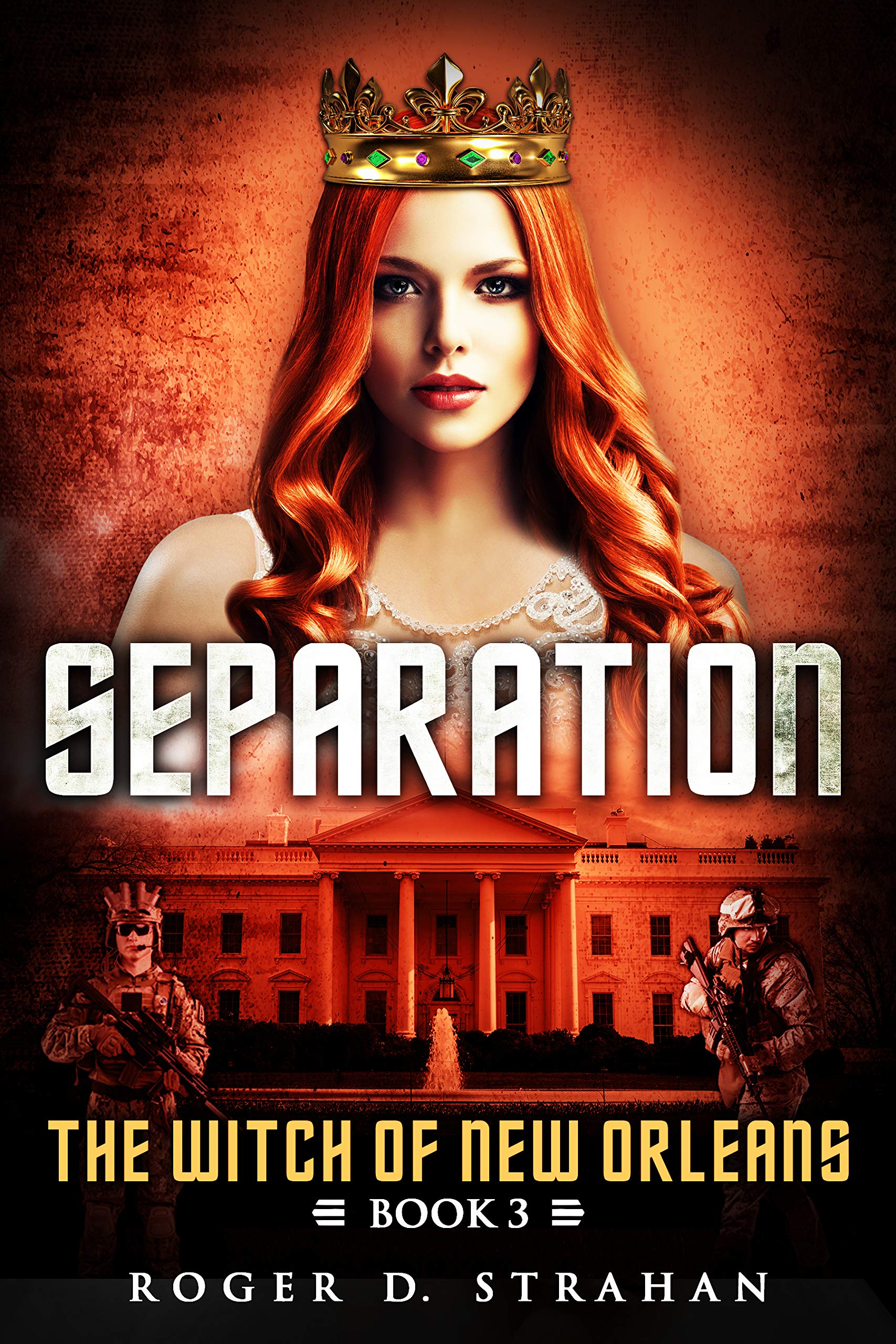 Separation (The Witch of New Orleans #3) by Roger D. Strahan | Goodreads