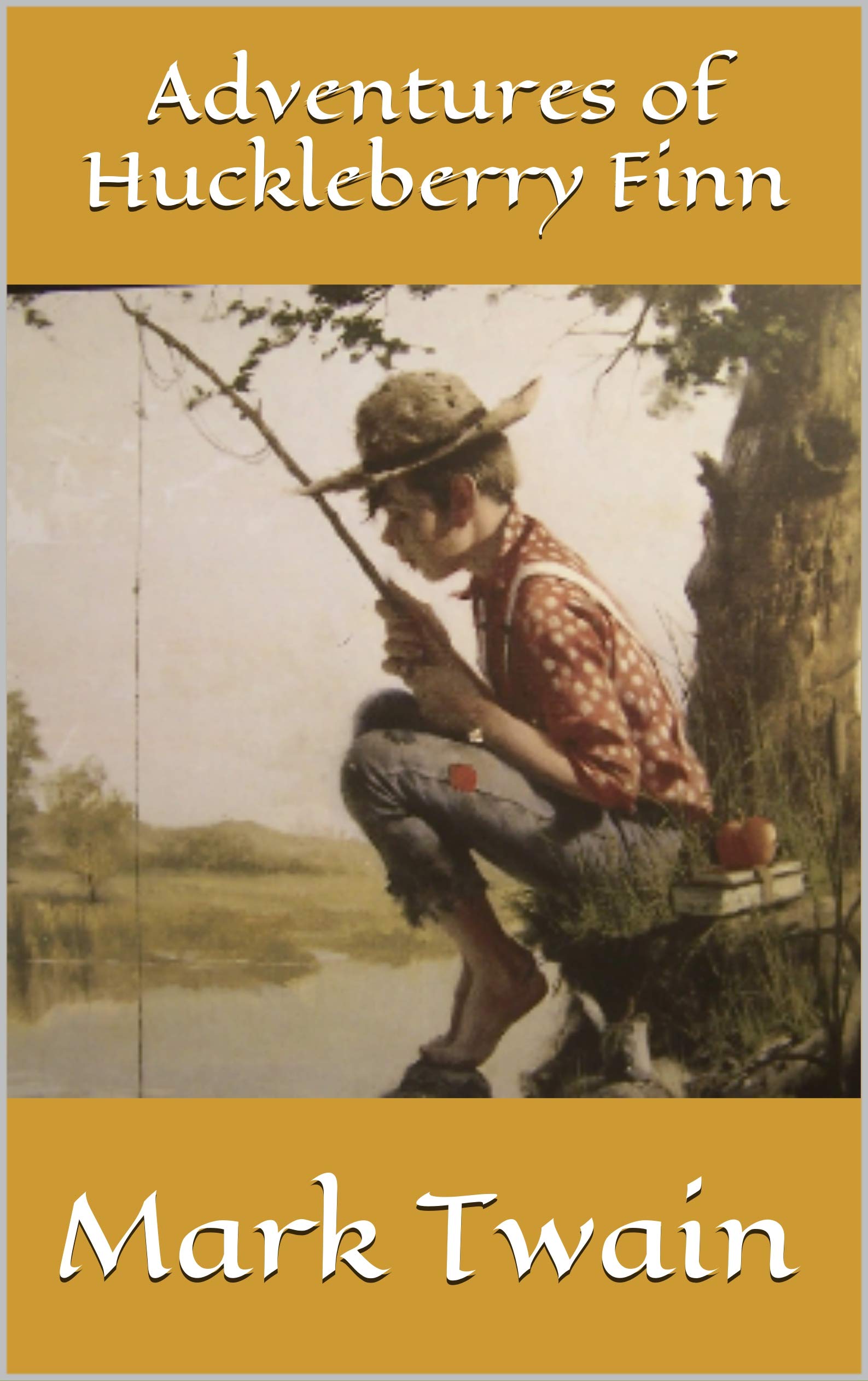 Adventures of Huckleberry Finn by Mark Twain | Goodreads