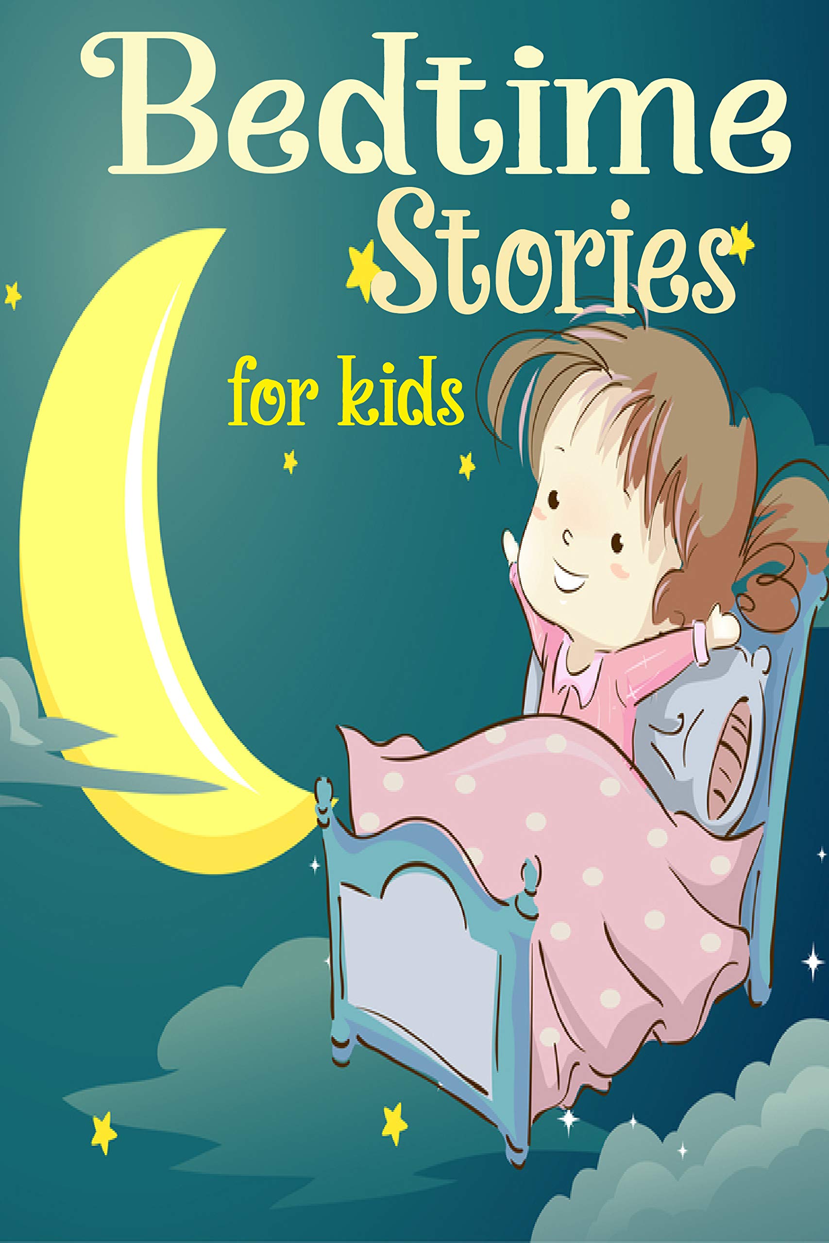 Bedtime Stories for Kids: 39 Awesome Short Stories for Children, Kids ...