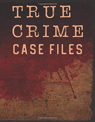 True Crime Case Files: A Log Book For True Crime Fans, Podcast Hosts ...