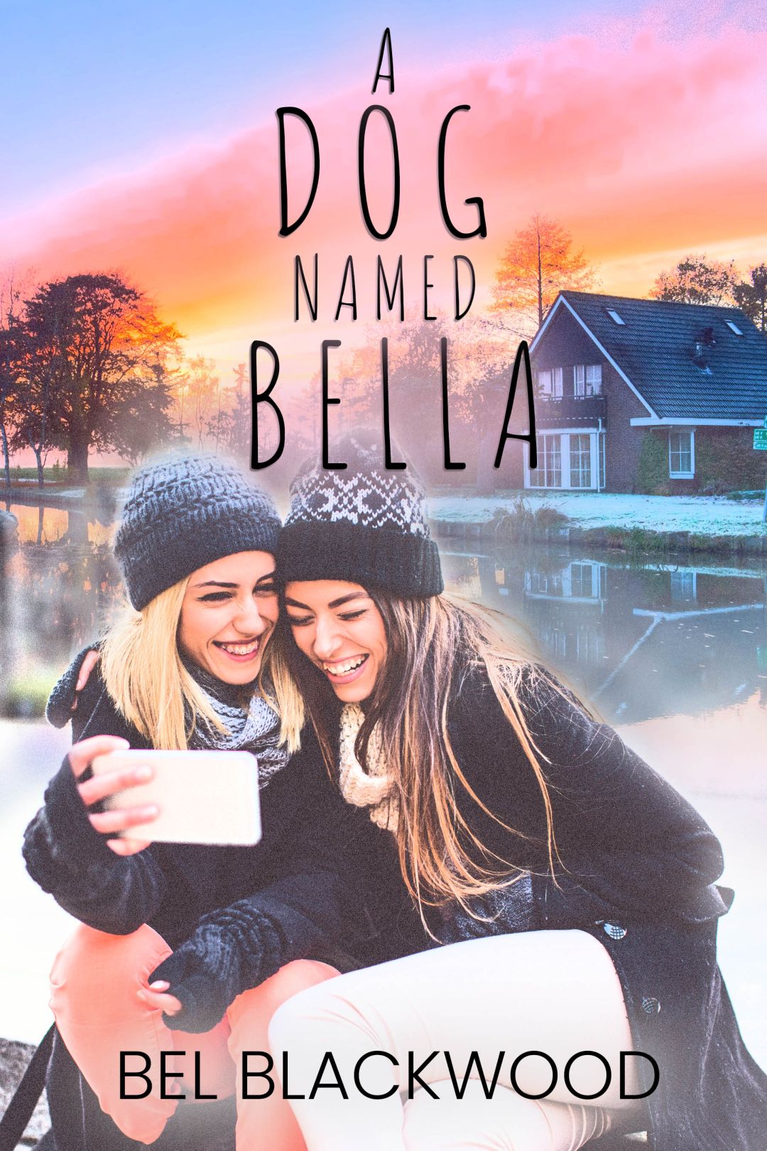 A Dog Named Bella by Bel Blackwood | Goodreads