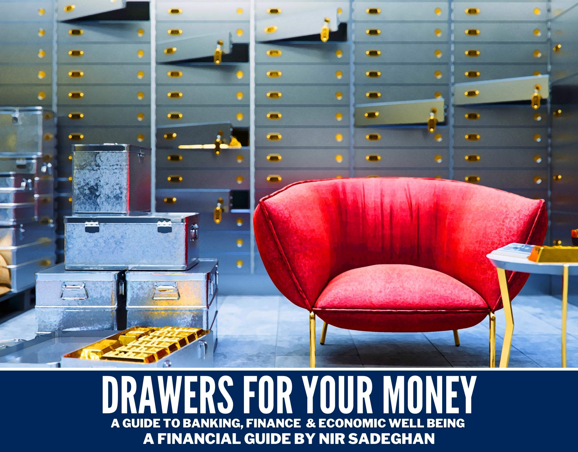 Drawers For Your Money : A practical banking guide to increase ...