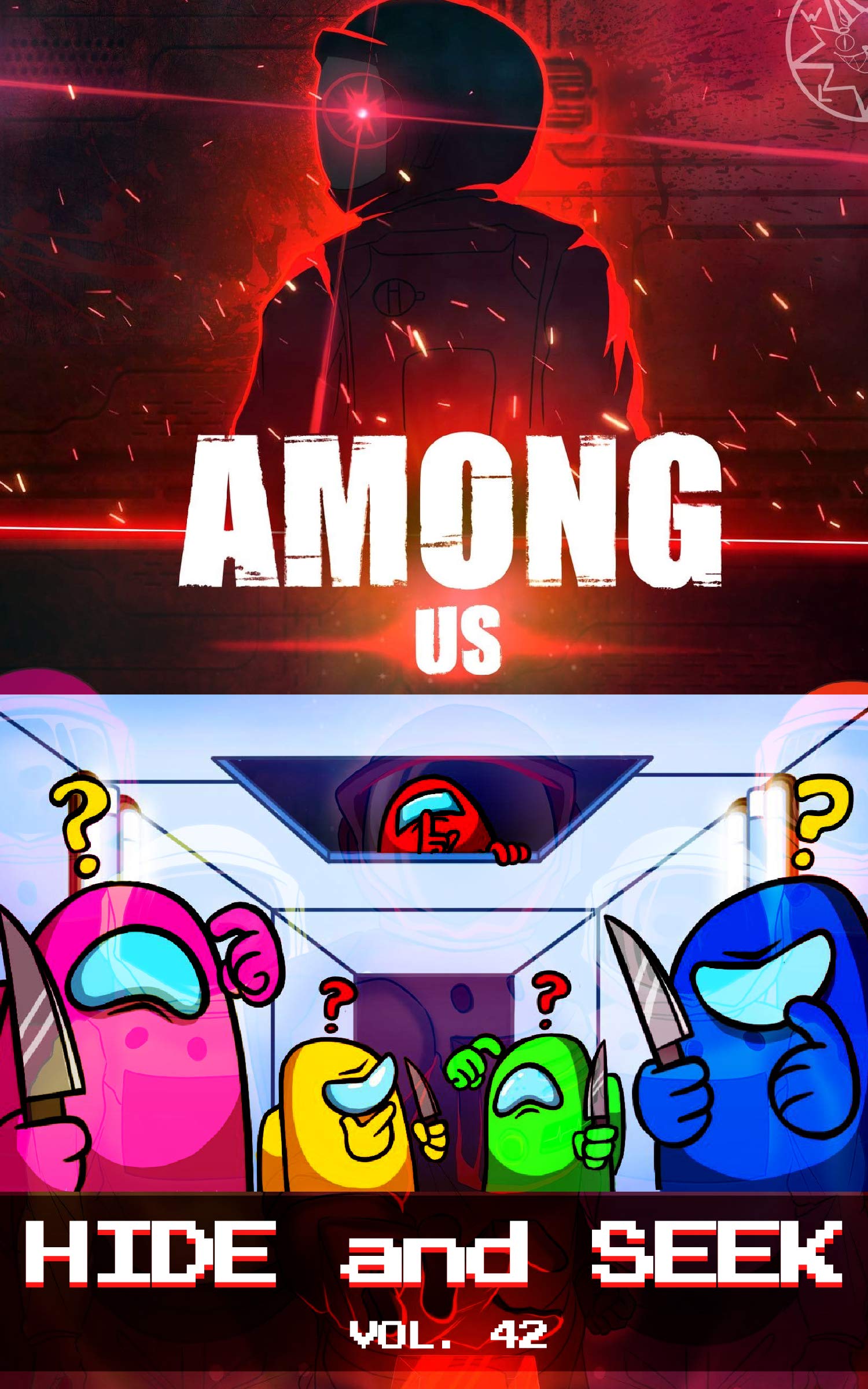 Impostor Story Comic : Among Us HIDE and SEEK Vol 42 by Lasandra Fields ...