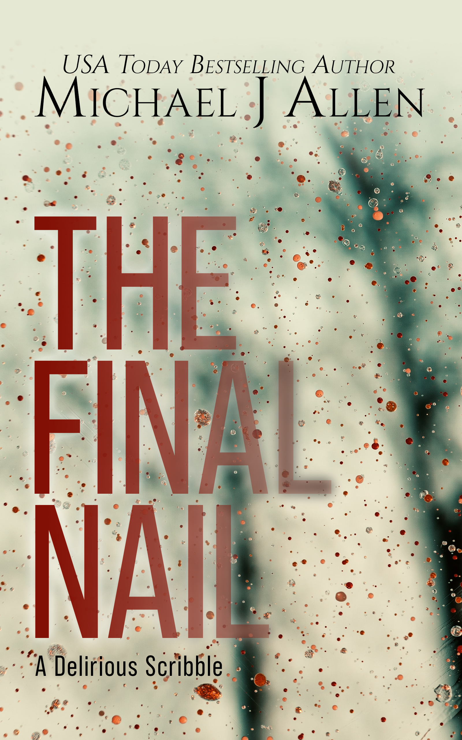 The Final Nail by Michael J. Allen | Goodreads