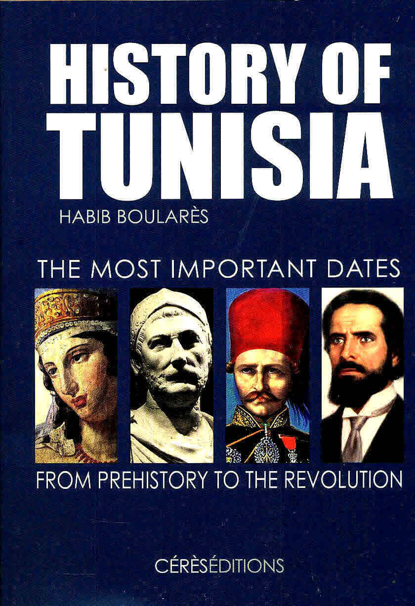 History of Tunisia by Habib Boulares | Goodreads