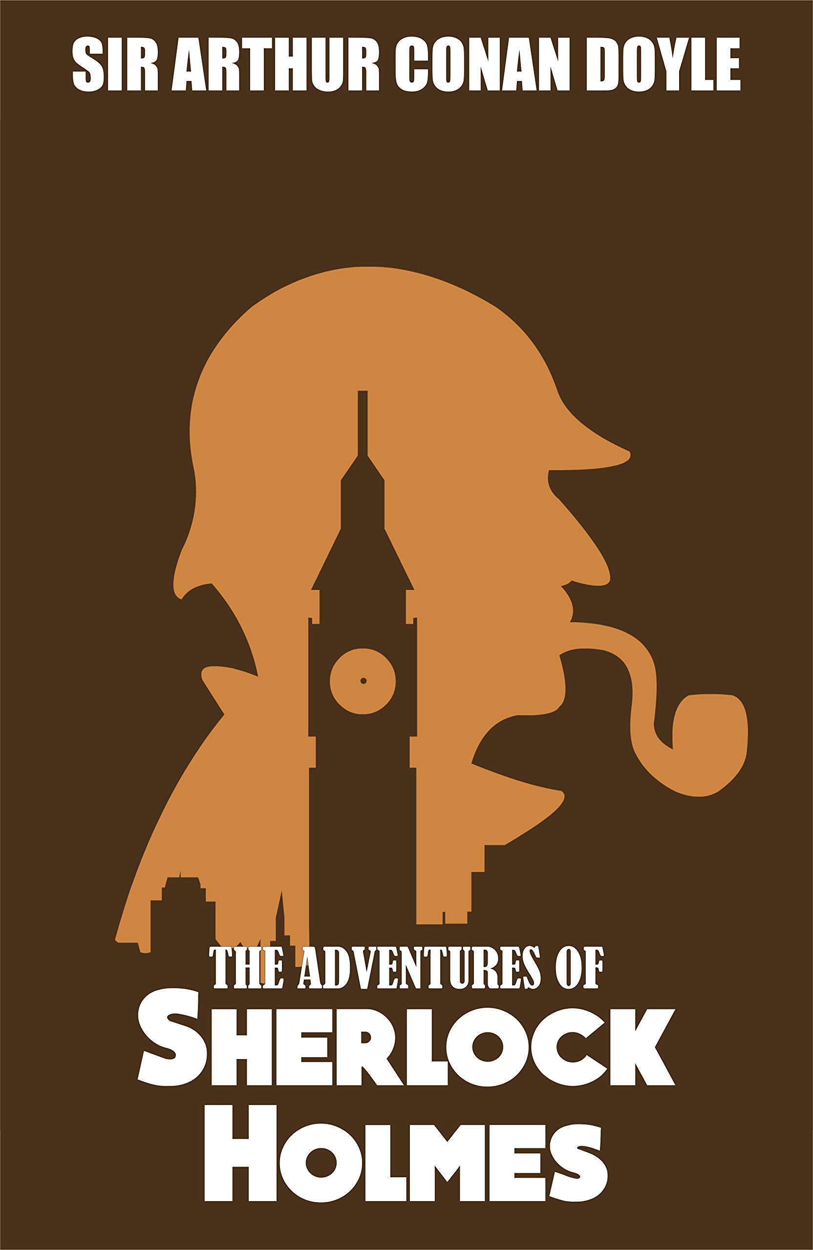 The Adventures of Sherlock Holmes: (Annotated) by Arthur Conan Doyle ...