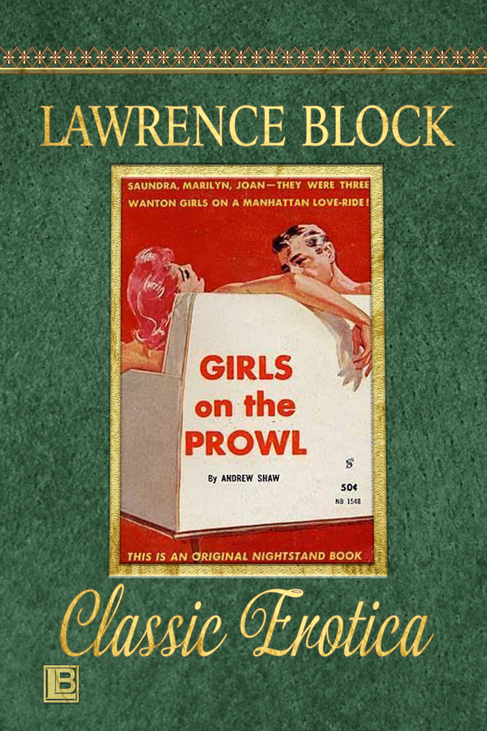 Girls on the Prowl: Collection of Classic Erotica - Book 27 by Lawrence ...