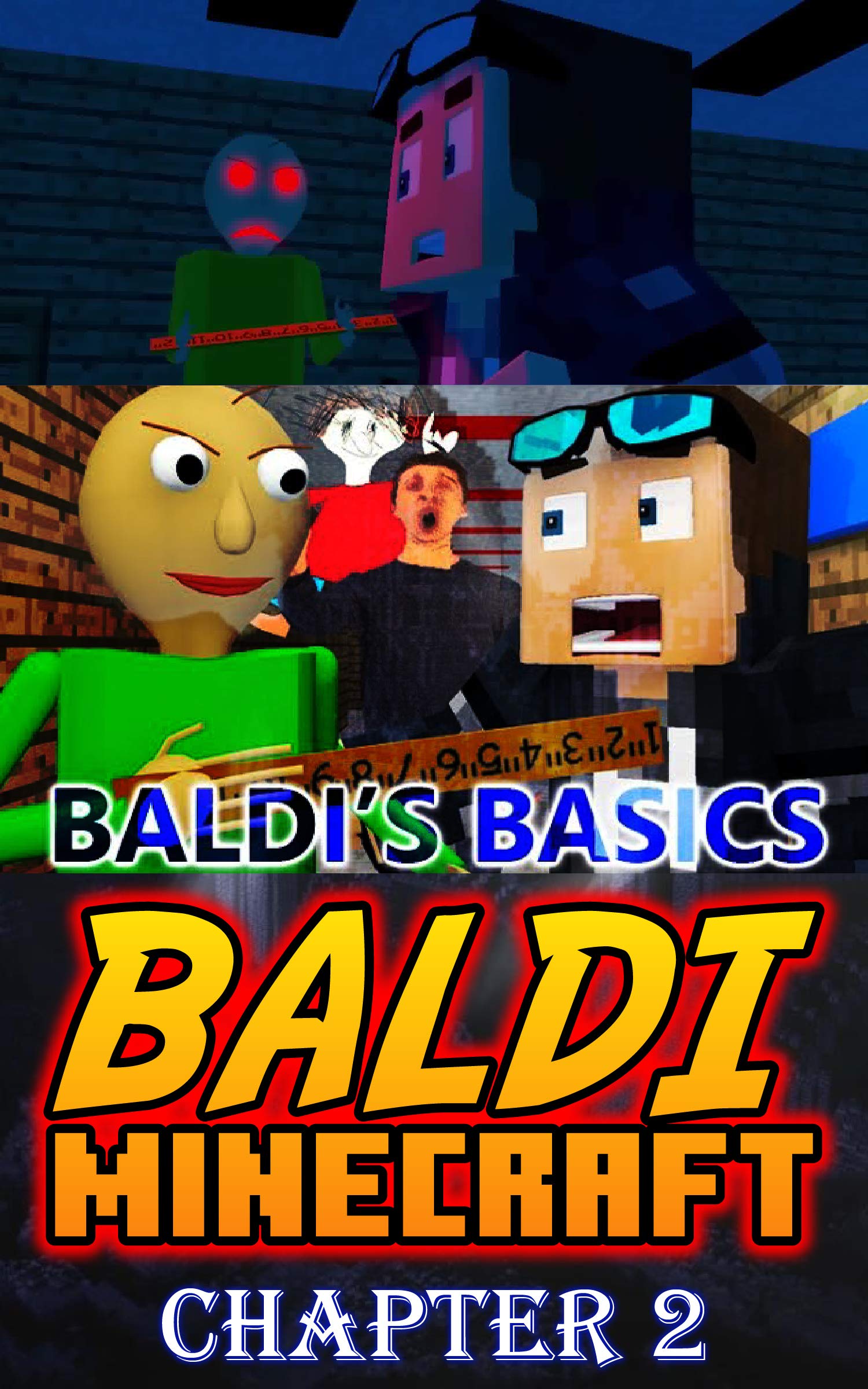 Baldi's Basics In Minecraft: Chapter 2 Baldi Minecraft Horror Comics by ...