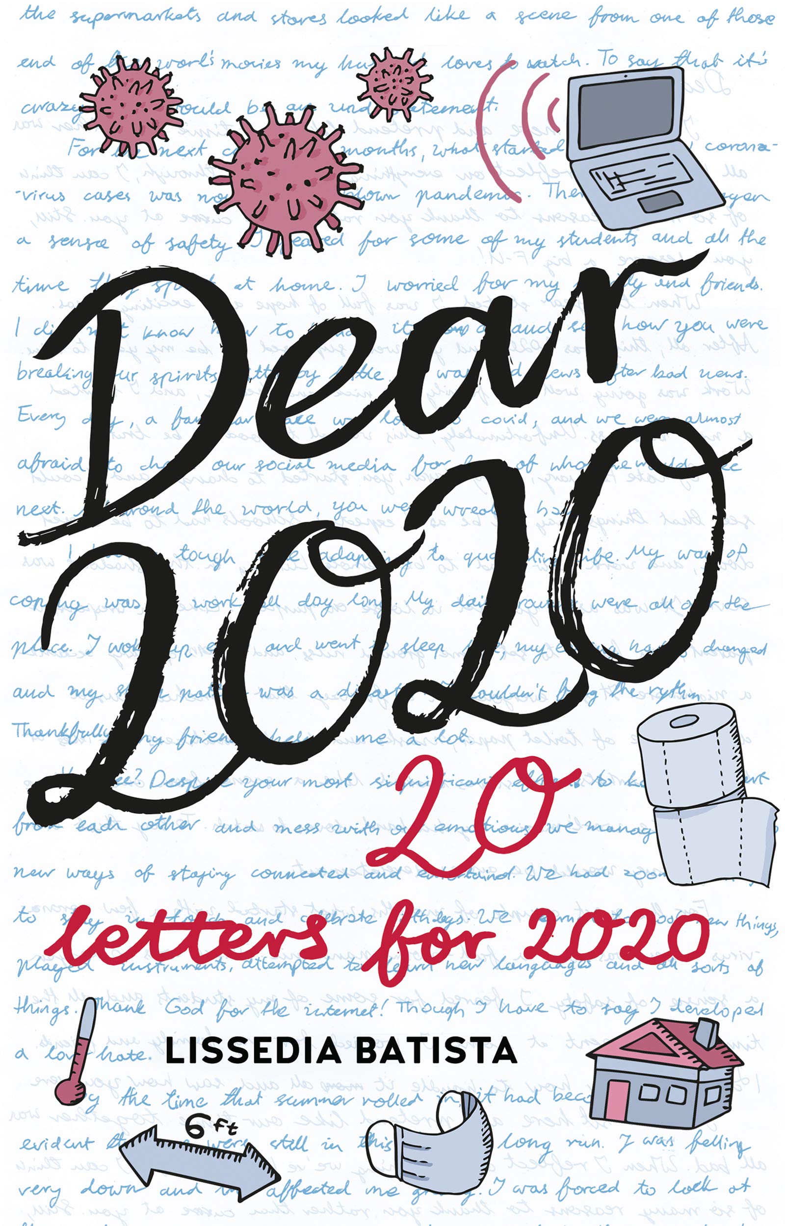 Dear 2020: 20 Letters for 2020 by Lissedia Batista | Goodreads