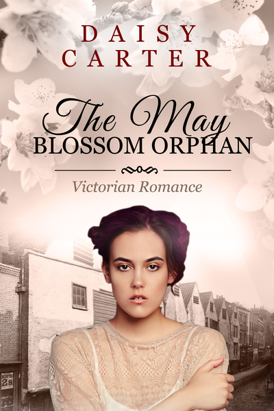 The May Blossom Orphan by Daisy Carter | Goodreads