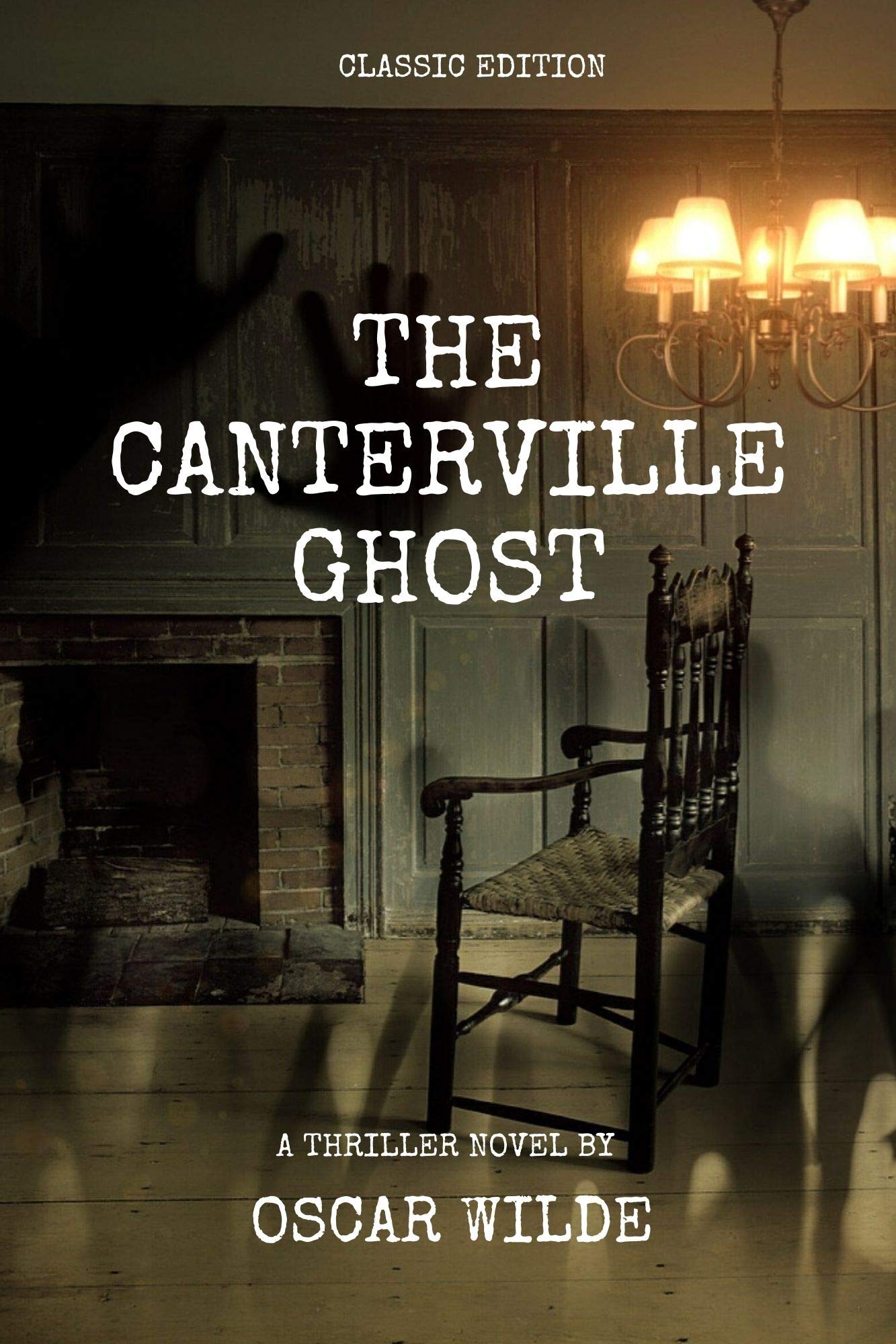 The Canterville Ghost by Oscar Wilde: With original illustrations by ...