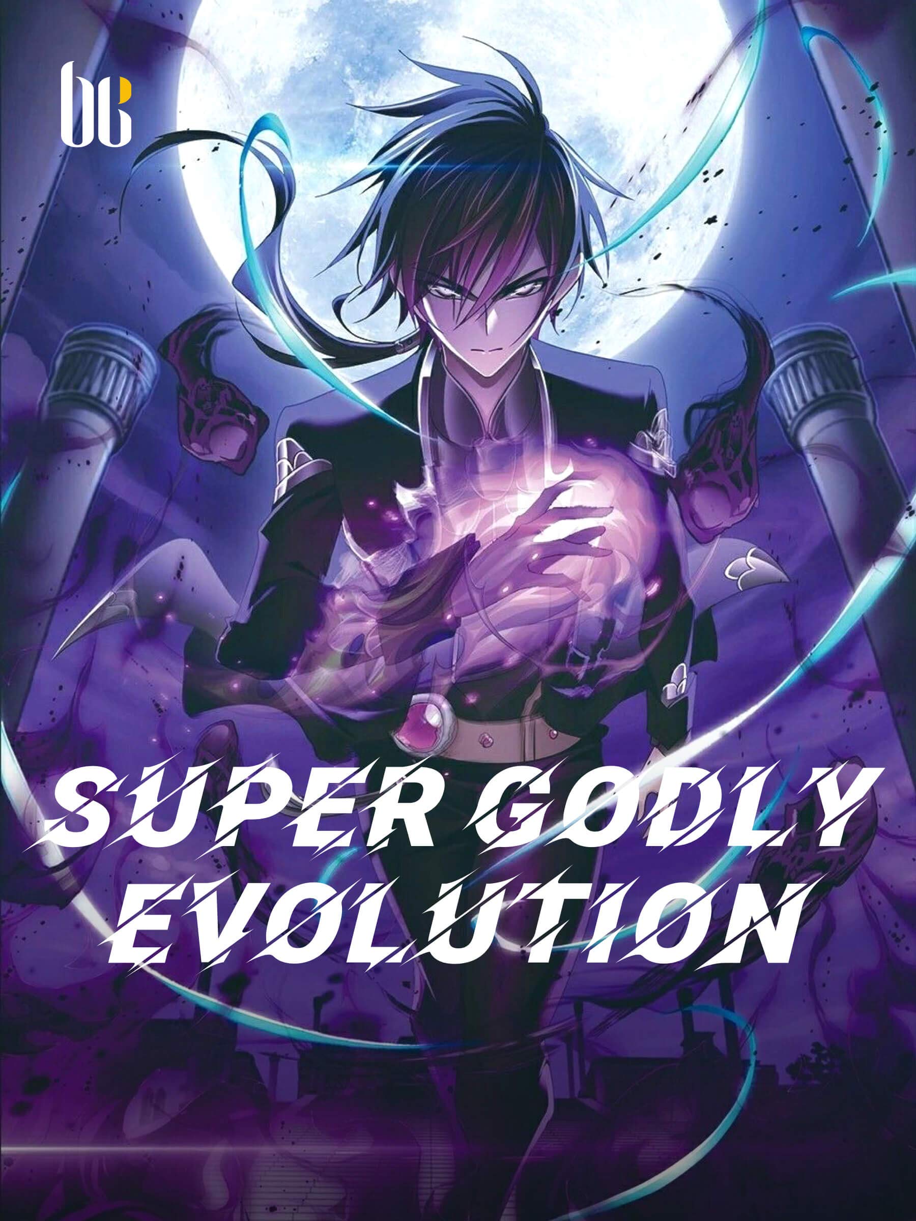Super Godly Evolution: A LitRPG Progression Fantasy Novel With Leveling System ( Survival and ...