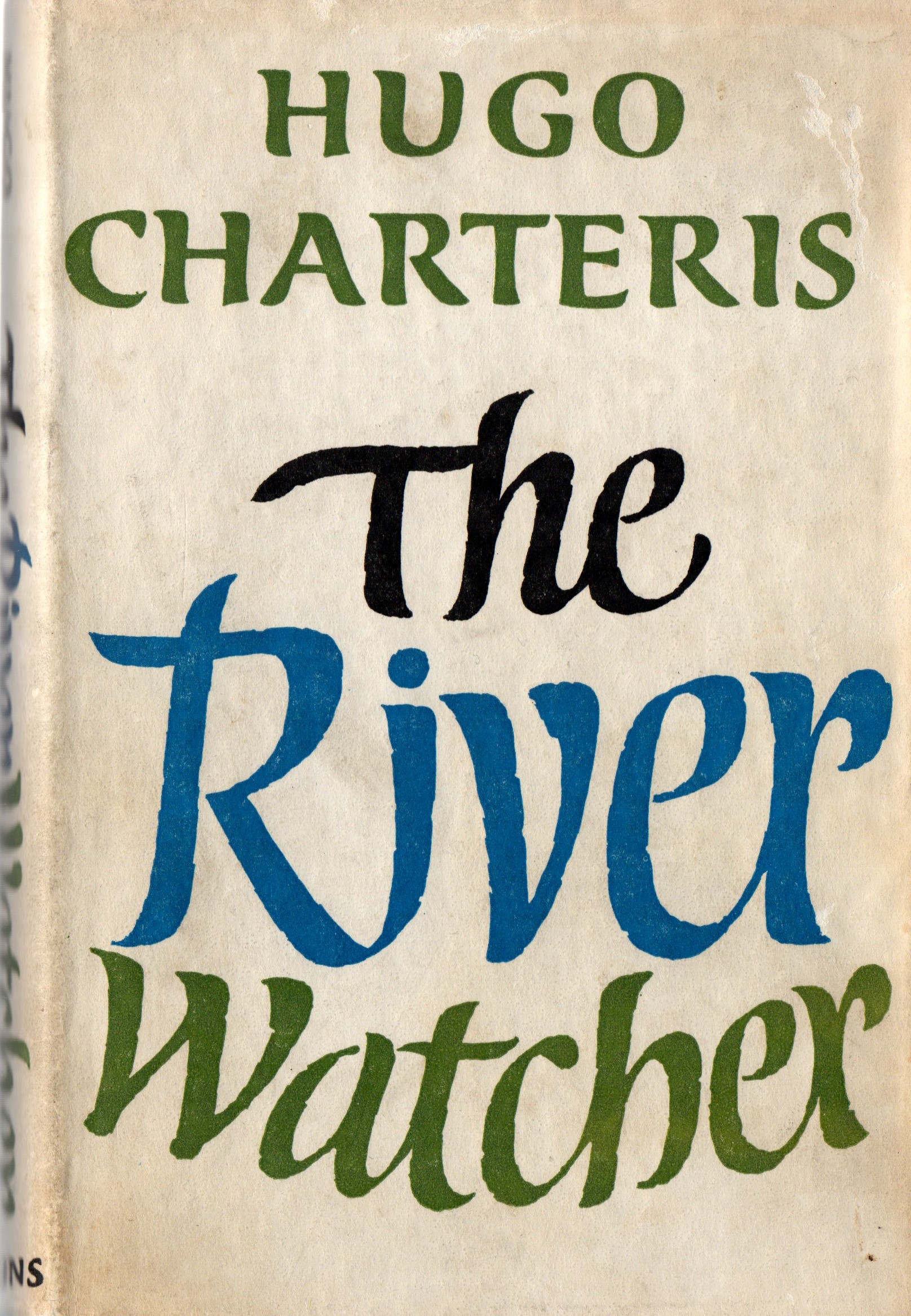 The River-Watcher by Hugo Charteris | Goodreads