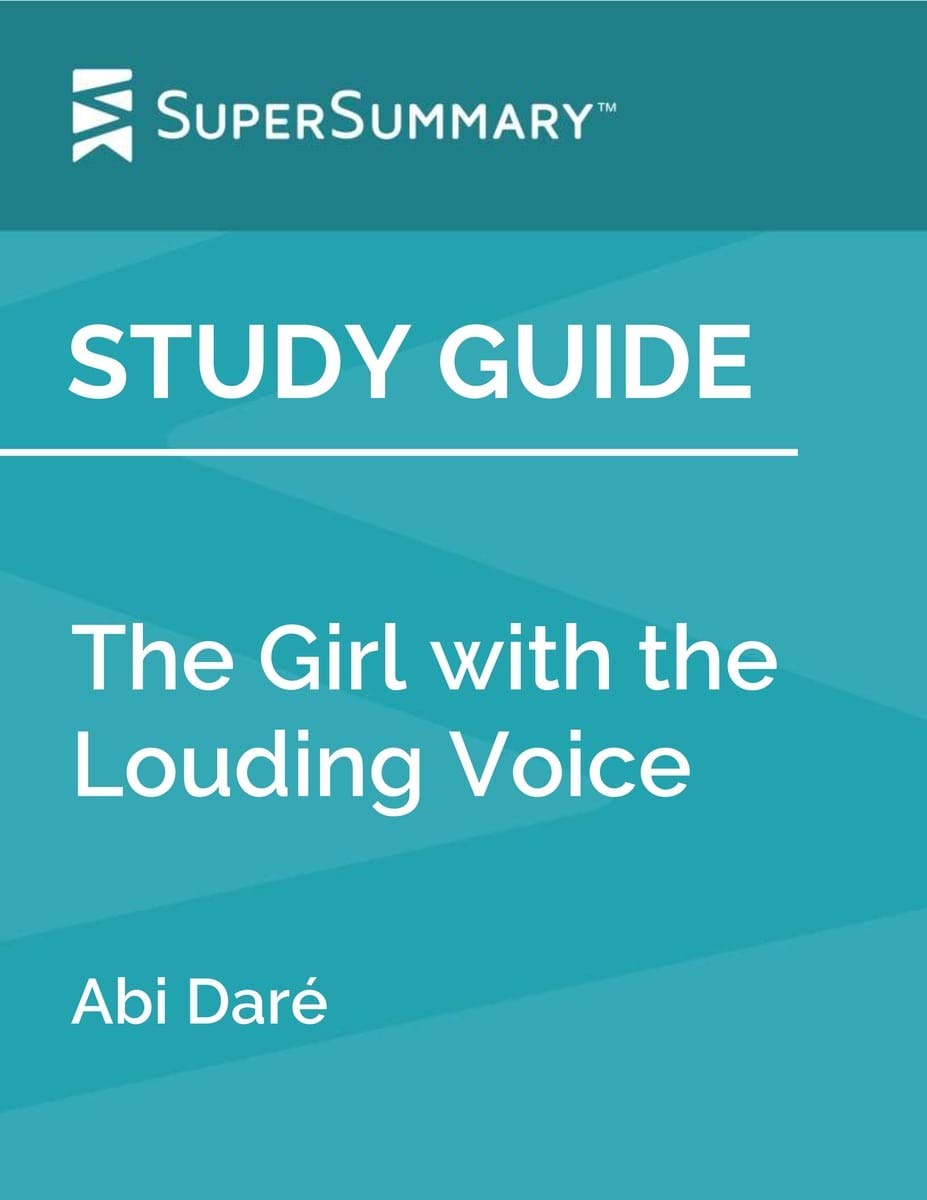 Study Guide: The Girl with the Louding Voice by Abi Daré by ...