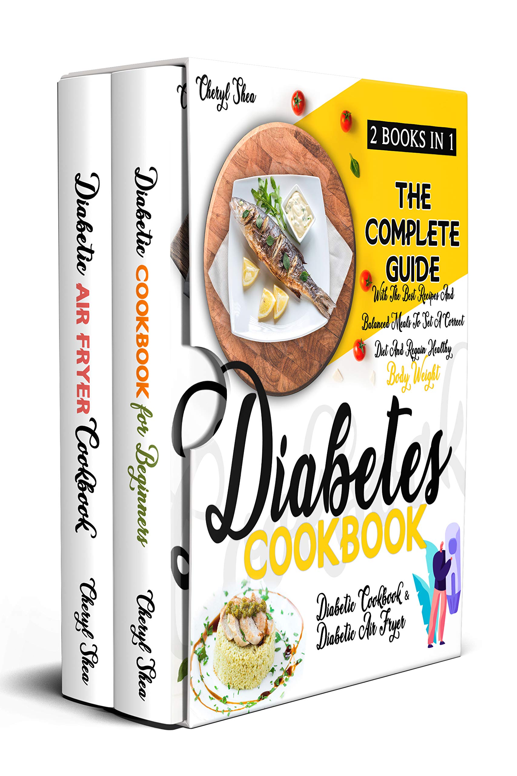Diabetic Cookbook: 2 Books in 1: The Complete Guide With The Best ...