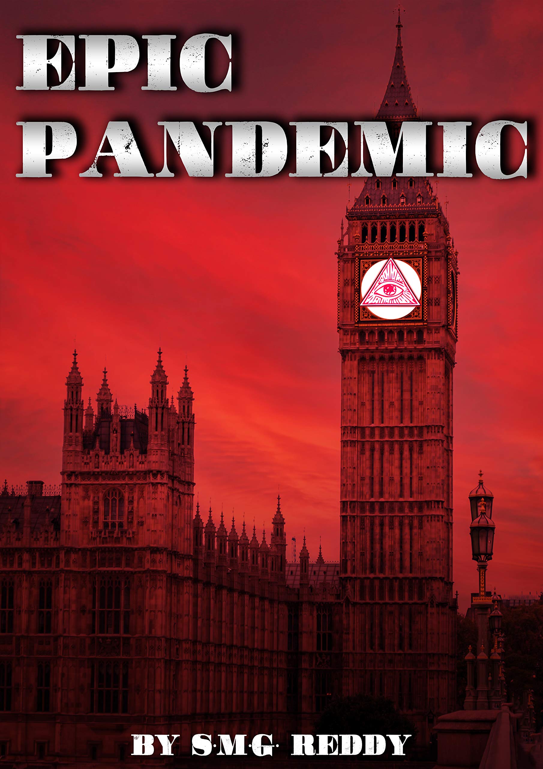 Epic Pandemic by S.M.G. Reddy | Goodreads